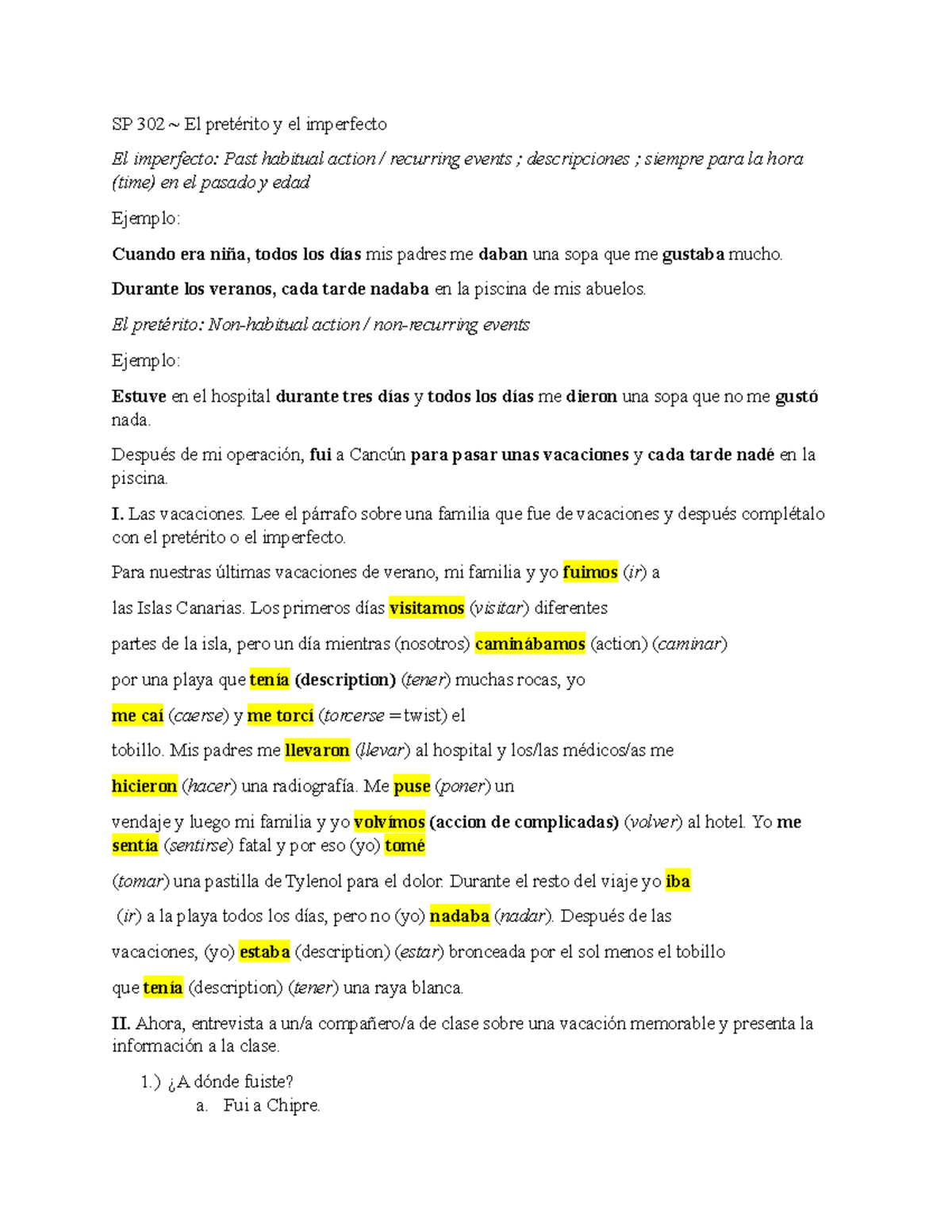 SP 302 - Preterite and imperfect practice - SP 302 ~ El pretérito y el ...