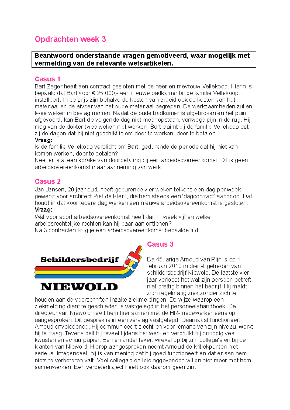 Week 3 - ye jhn jn rgjrh frj grjgn jkb dfbv djfhb fdhfd gb - Opdrachten ...