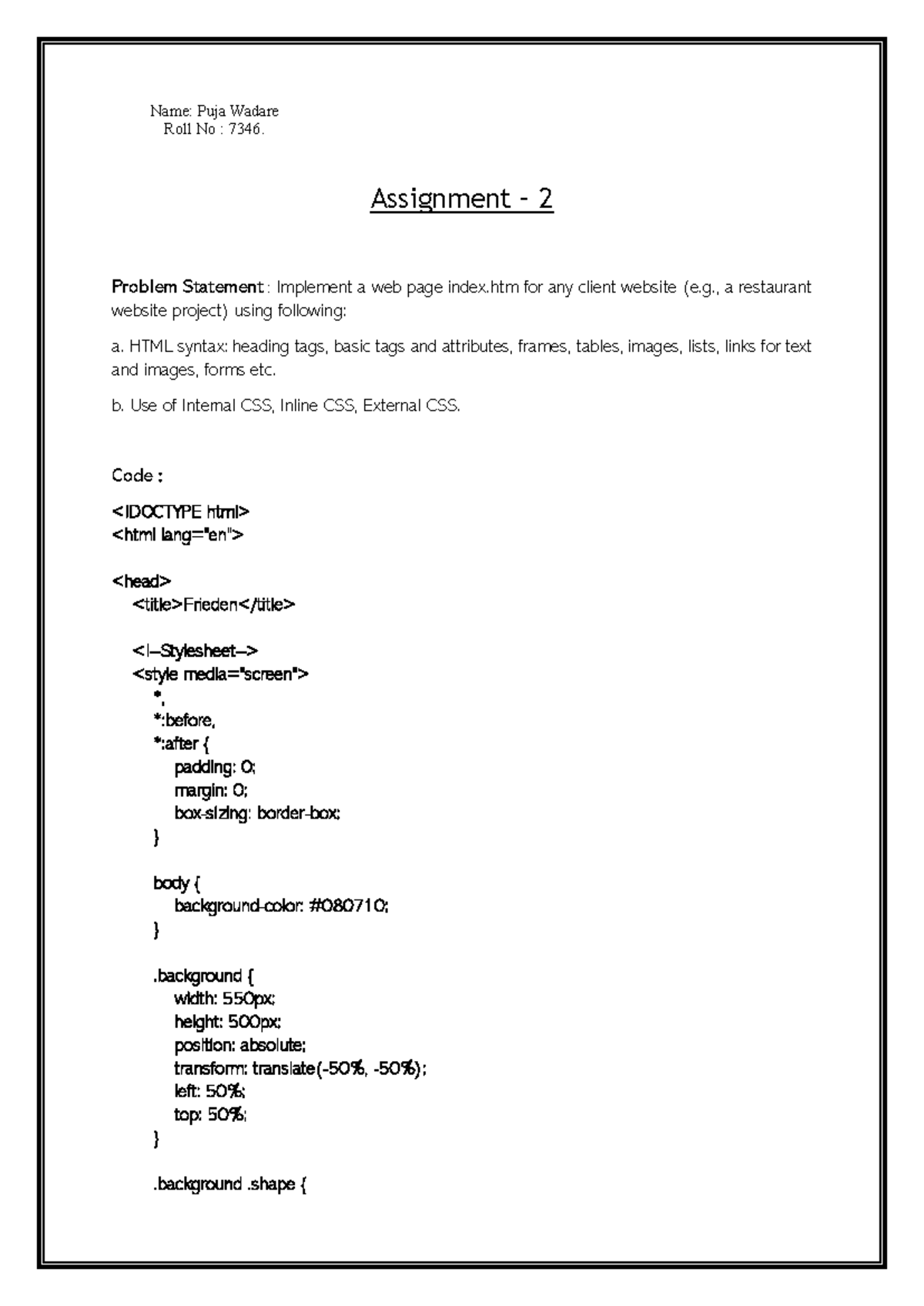 Assignment 02 7346 - other - Name – Shivanshu Tiwari Roll No. – 7354 Assignment – 2 Problem ...