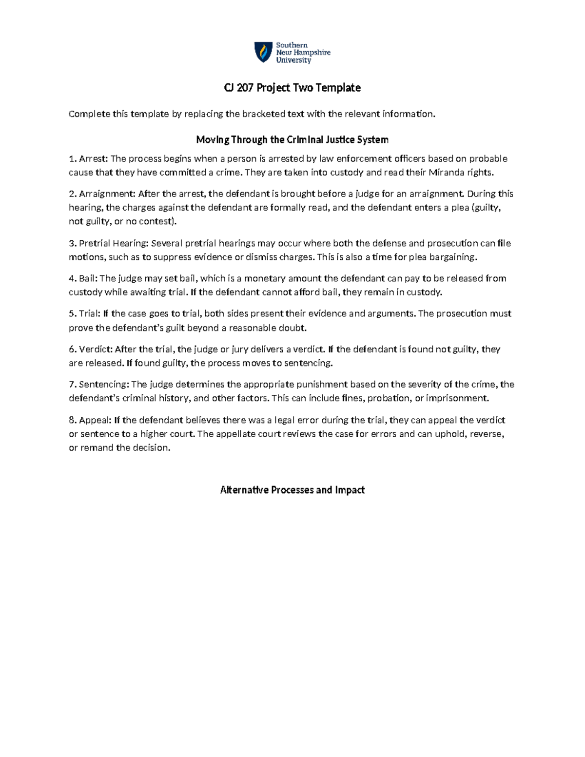 CJ 207 Project Two - Moving Through the Criminal Justice System Arrest ...