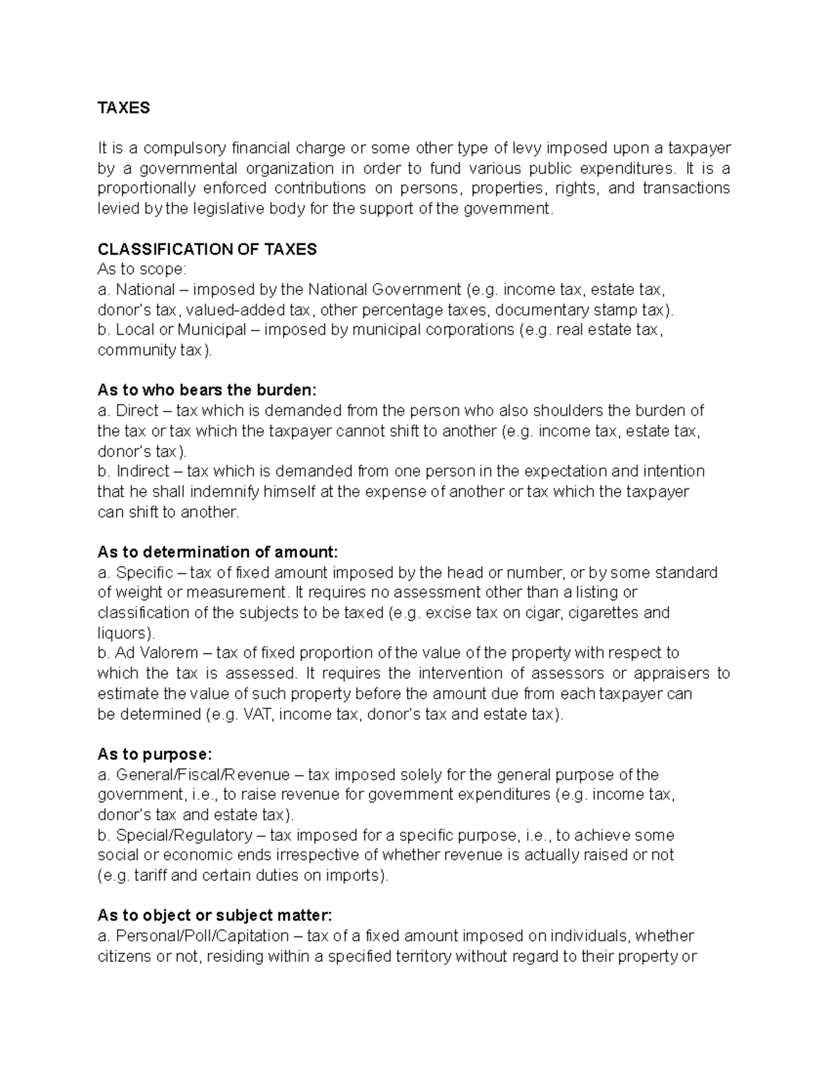 Taxation Notes - TAXES It is a compulsory financial charge or some ...