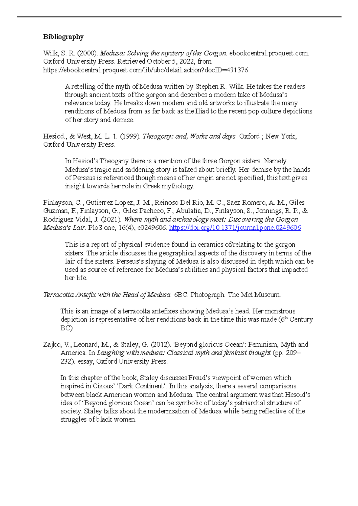 Bibliography Assignment - Bibliography Wilk, S. R. (2000). Medusa ...