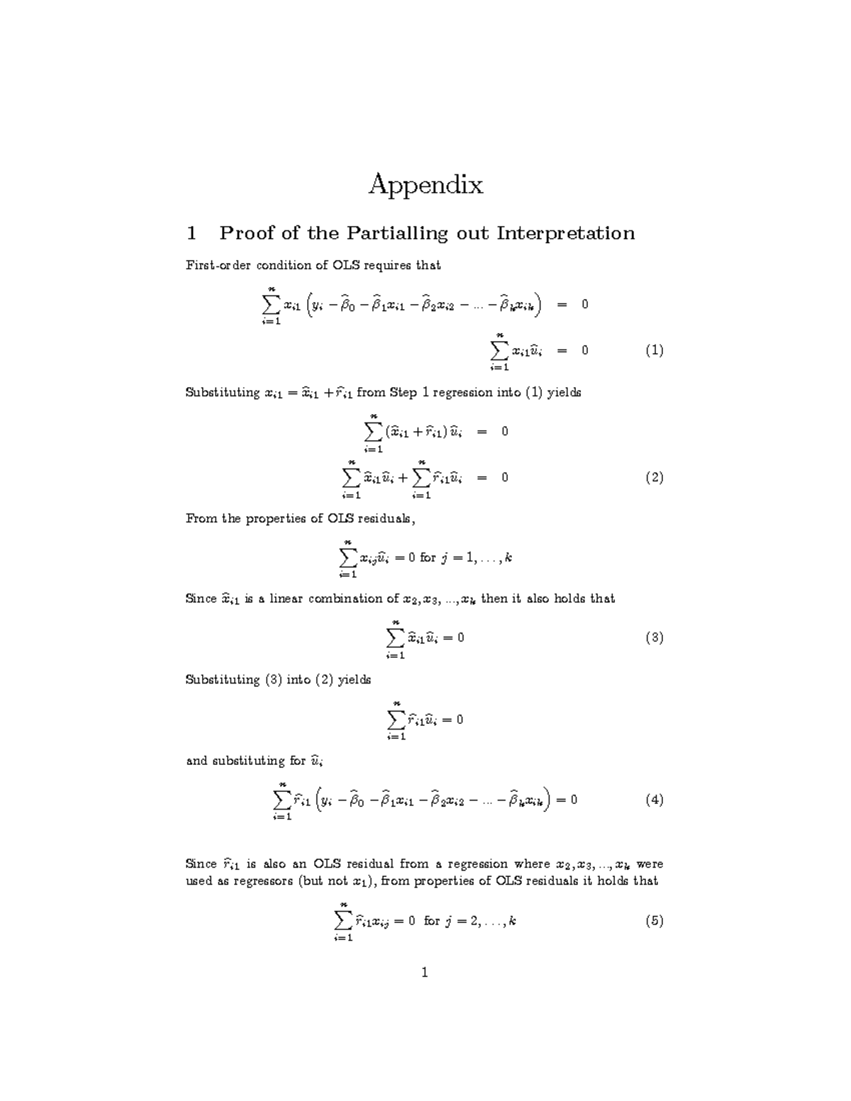 Appendix - Appendix 1 Proof of the Partialling out Interpretation First-order condition of OLS ...