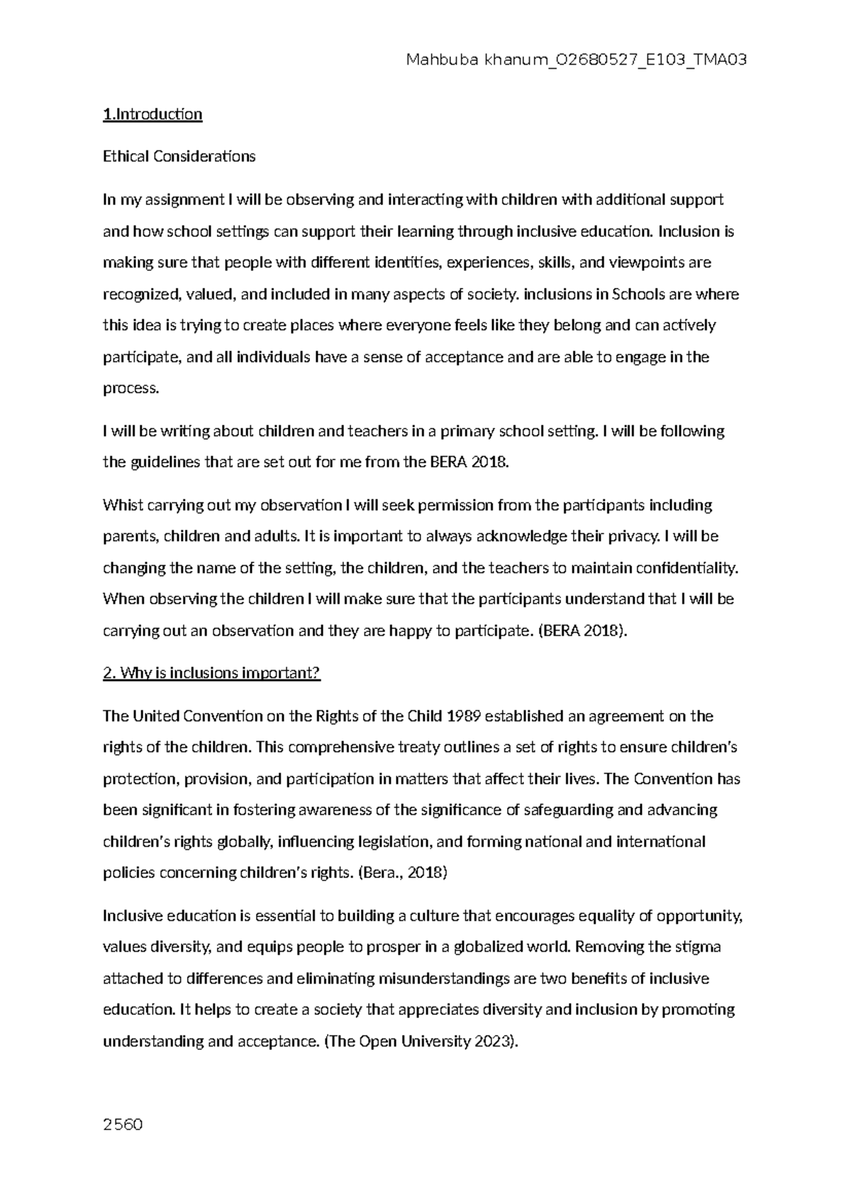 E103 TMA 03 - tma03 - 1 Ethical Considerations In my assignment I will ...