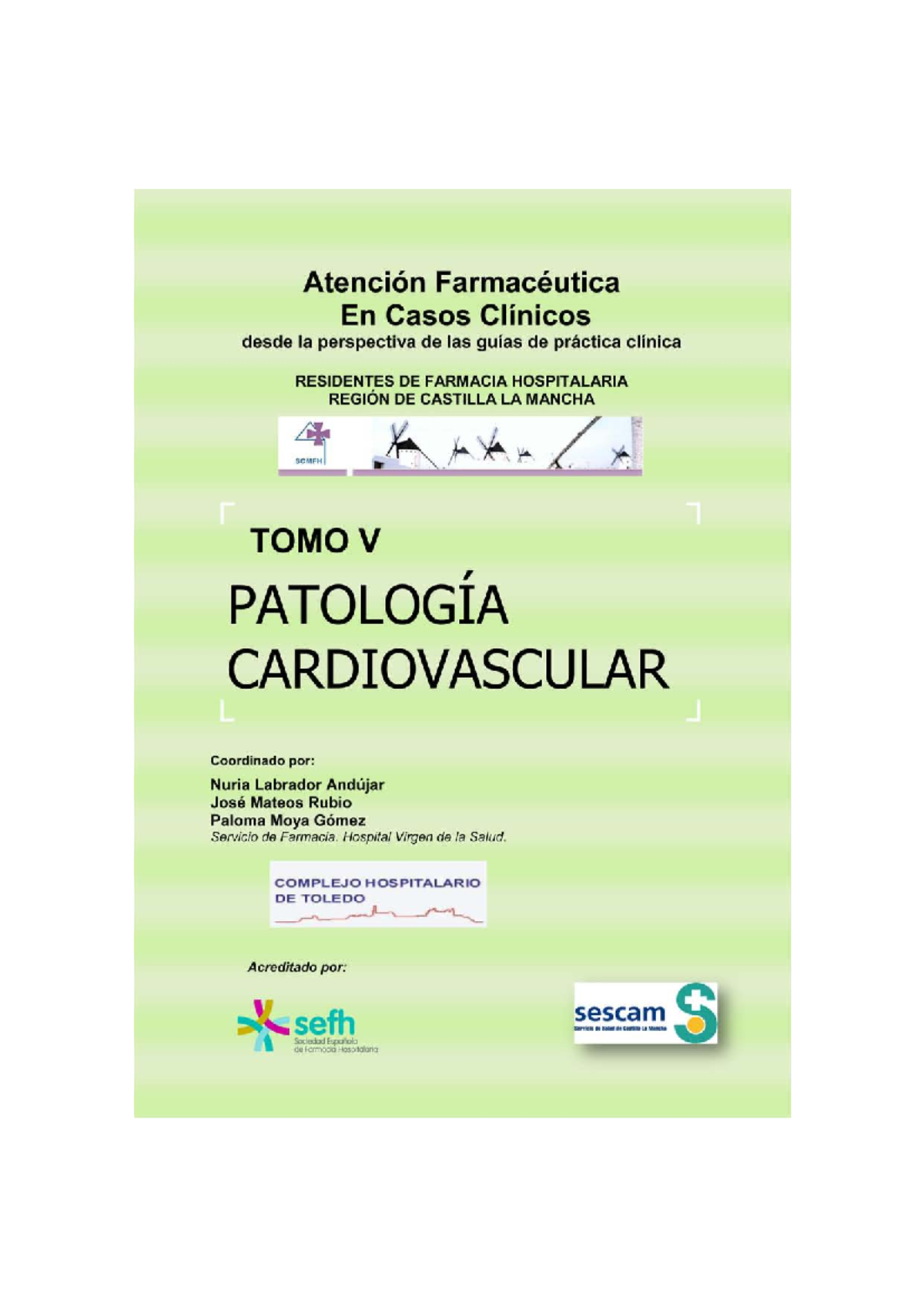 Tomo VPatologiacardiovascular At Far Cas Clin - Edita: IDEM Digital ...