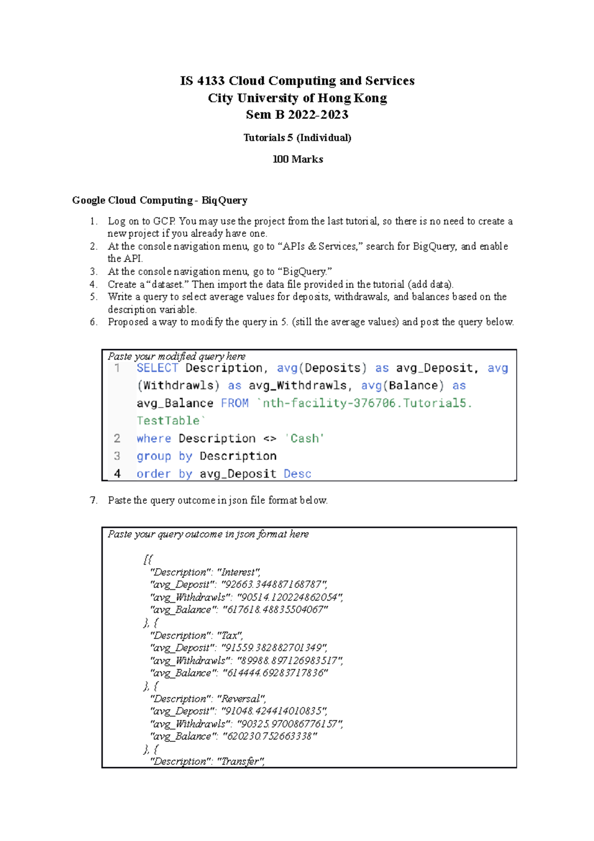 IS4133 Tutorial 5Big Query - IS 4133 Cloud Computing and Services City ...