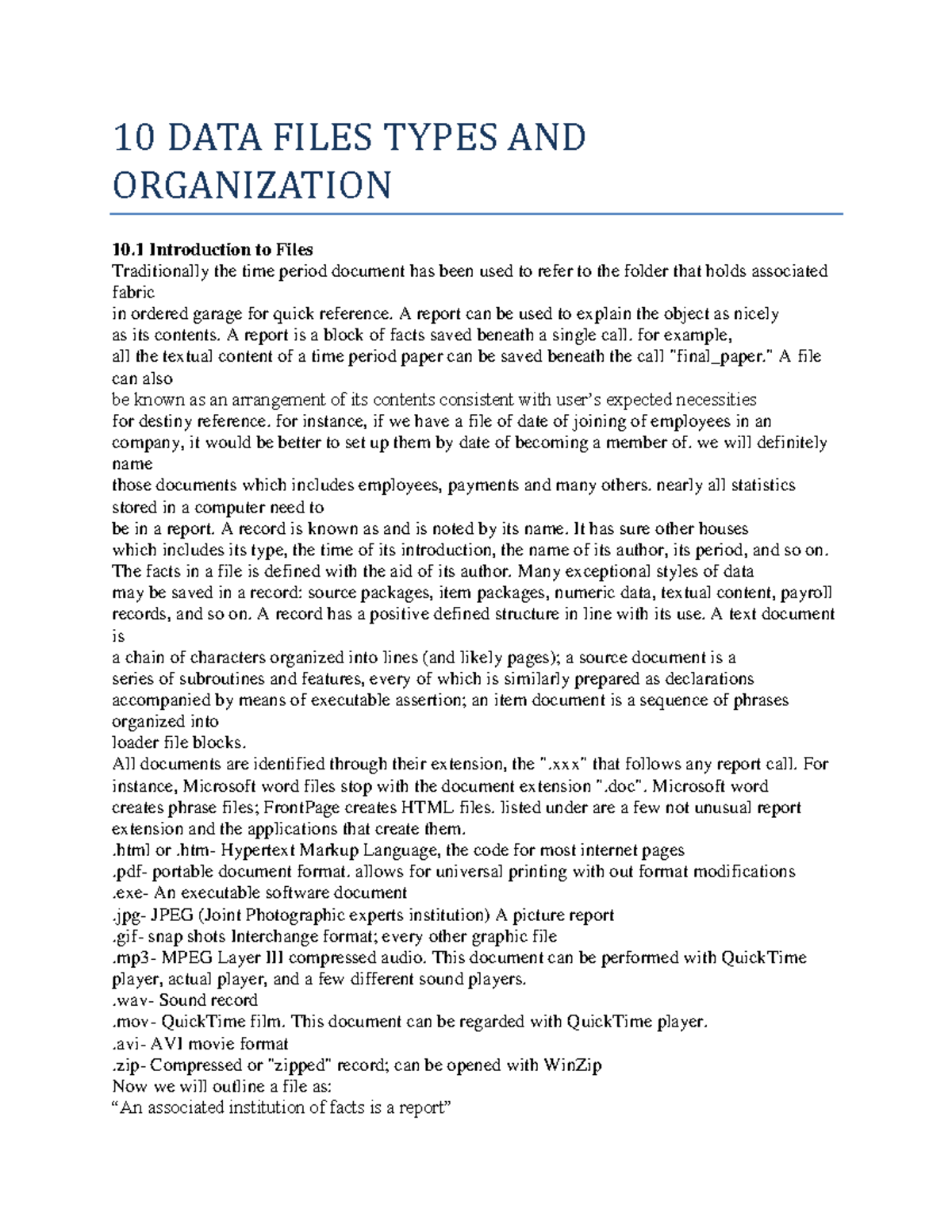 10 DATA Files Types AND Organization - 10 DATA FILES TYPES AND ORGANIZATION 10 Introduction to ...