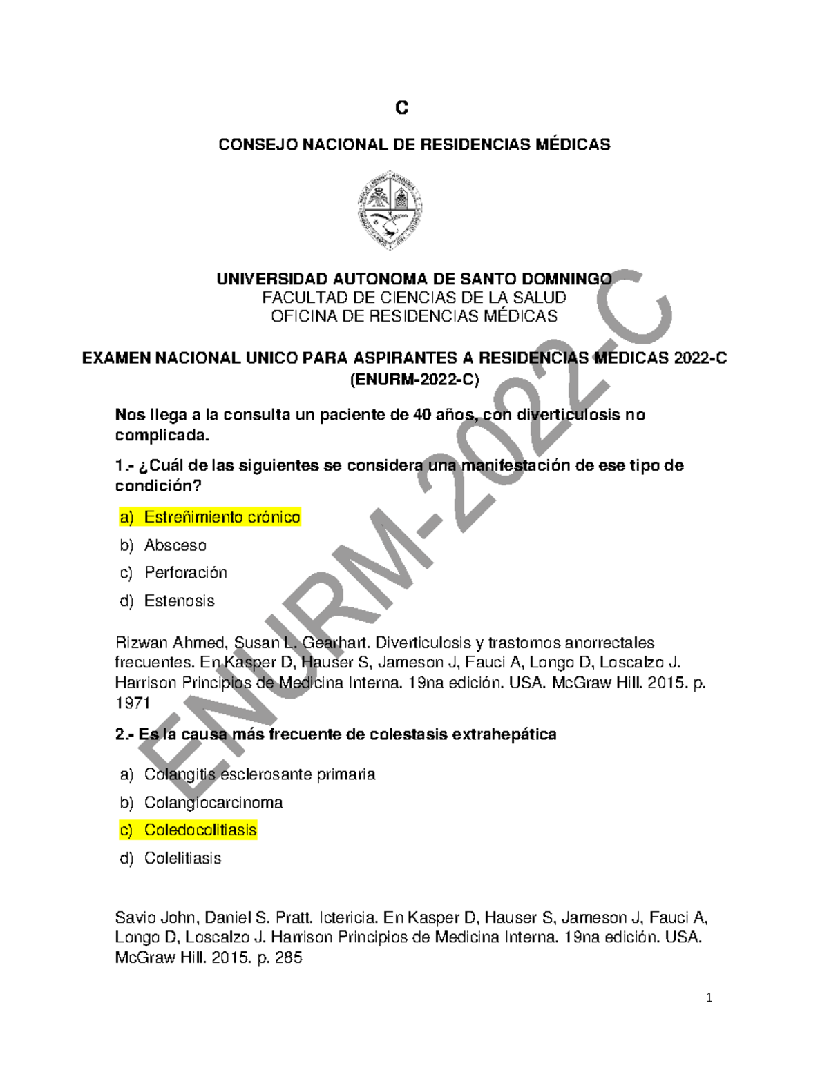 Enurm-2022-C, RESP - EXAMEN DE RESIDENCIAS MEDICAS 2022 C - C CONSEJO ...