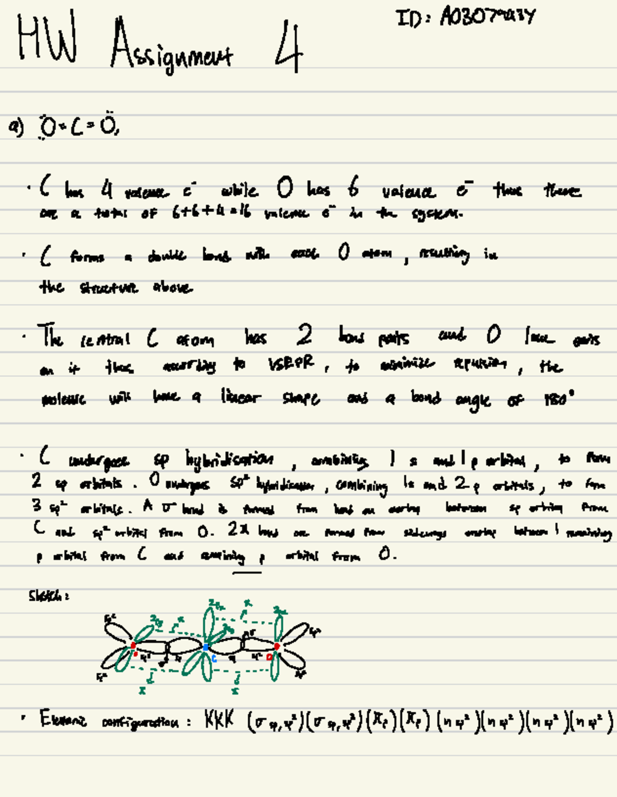 Hw assignment 4 - my answers - HW Assignment 4 ID : A8387943Y a). = C = 0 . · J has 4 valance ...