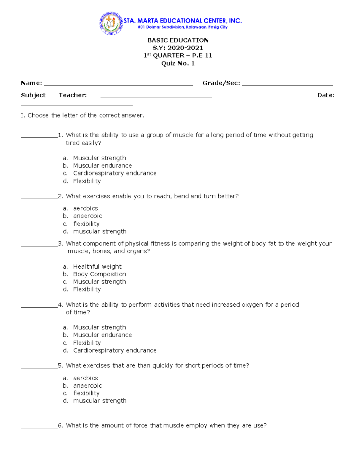 1st Quarter - P.E 11 QUIZ 1 - BASIC EDUCATION S: 2020- 1 st QUARTER – P ...