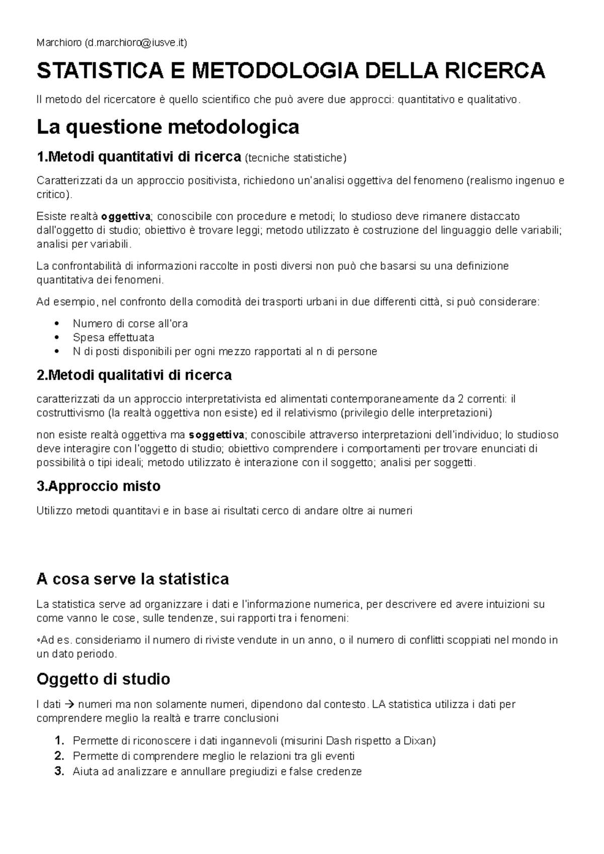 Statistica e metodi di ricerca - Marchioro (d@iusve) STATISTICA E METODOLOGIA DELLA RICERCA Il ...