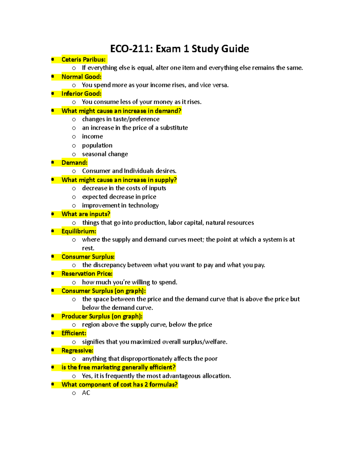 ECO-211 Exam 1 - ECO-211 Exam 1 study guide. - ECO-211: Exam 1 Study Guide Ceteris Paribus: o If ...