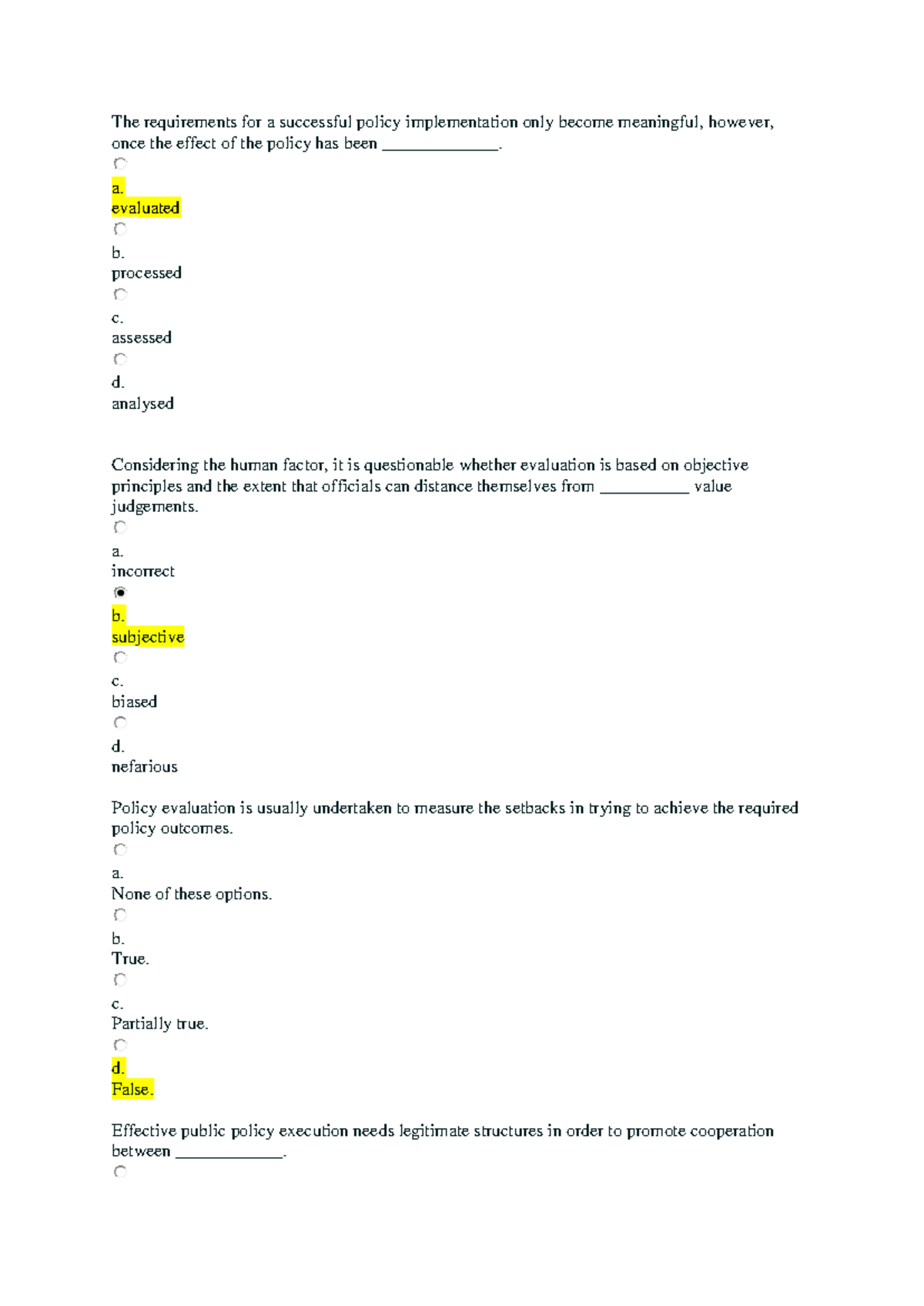 Assessment 4 MCQ PUB3703 - The requirements for a successful policy ...