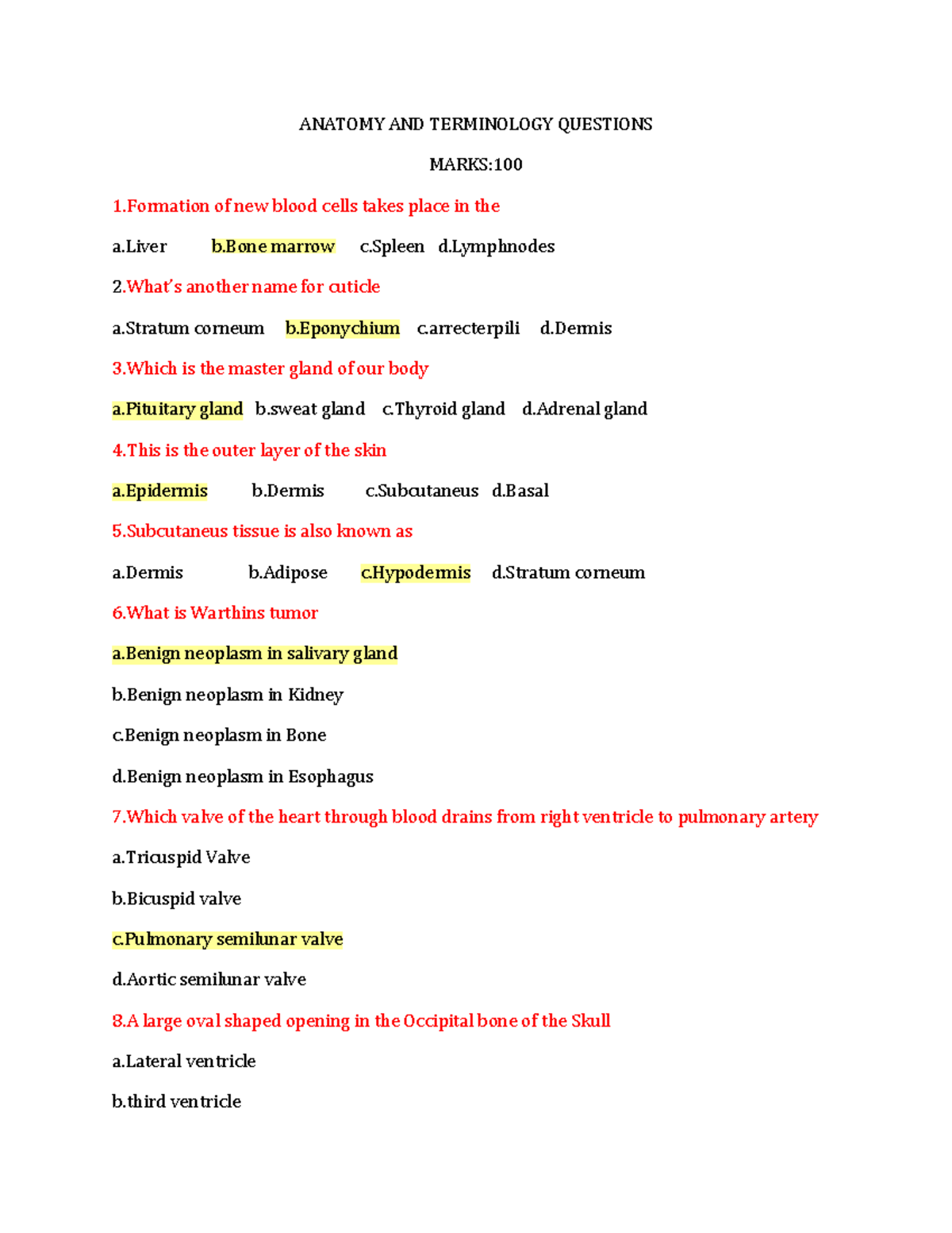 Anatomy exam 100 Marks 04 - ANATOMY AND TERMINOLOGY QUESTIONS MARKS: 1 ...