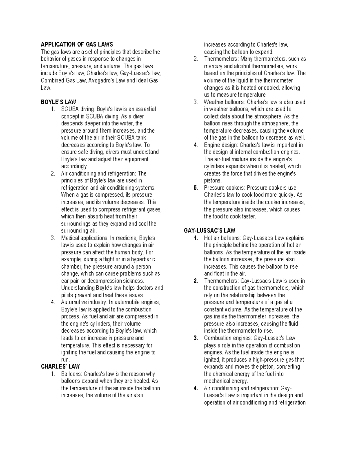 Application OF GAS LAWS - APPLICATION OF GAS LAWS The gas laws are a ...