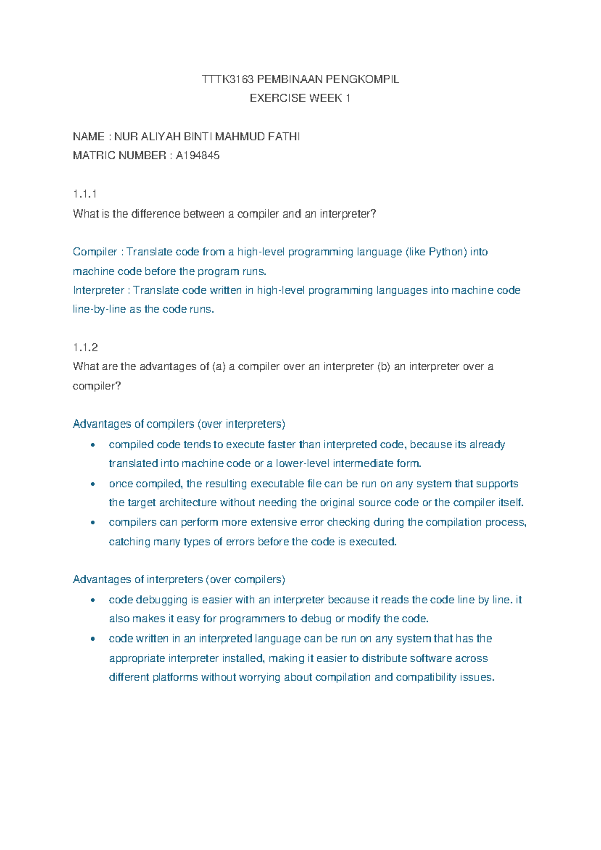 Exercise WEEK 1 - NUR Aliyah - A194845 - TTTK3163 PEMBINAAN PENGKOMPIL EXERCISE WEEK 1 NAME ...