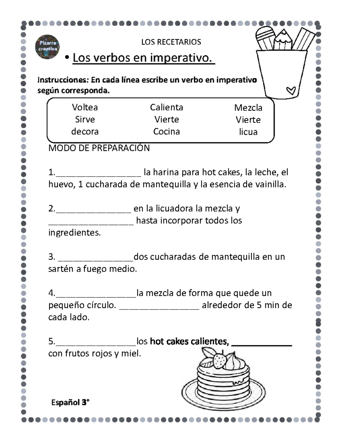 29abril merged - espaolñ - Español 3° LOS RECETARIOS Instrucciones: En cada línea escribe un ...
