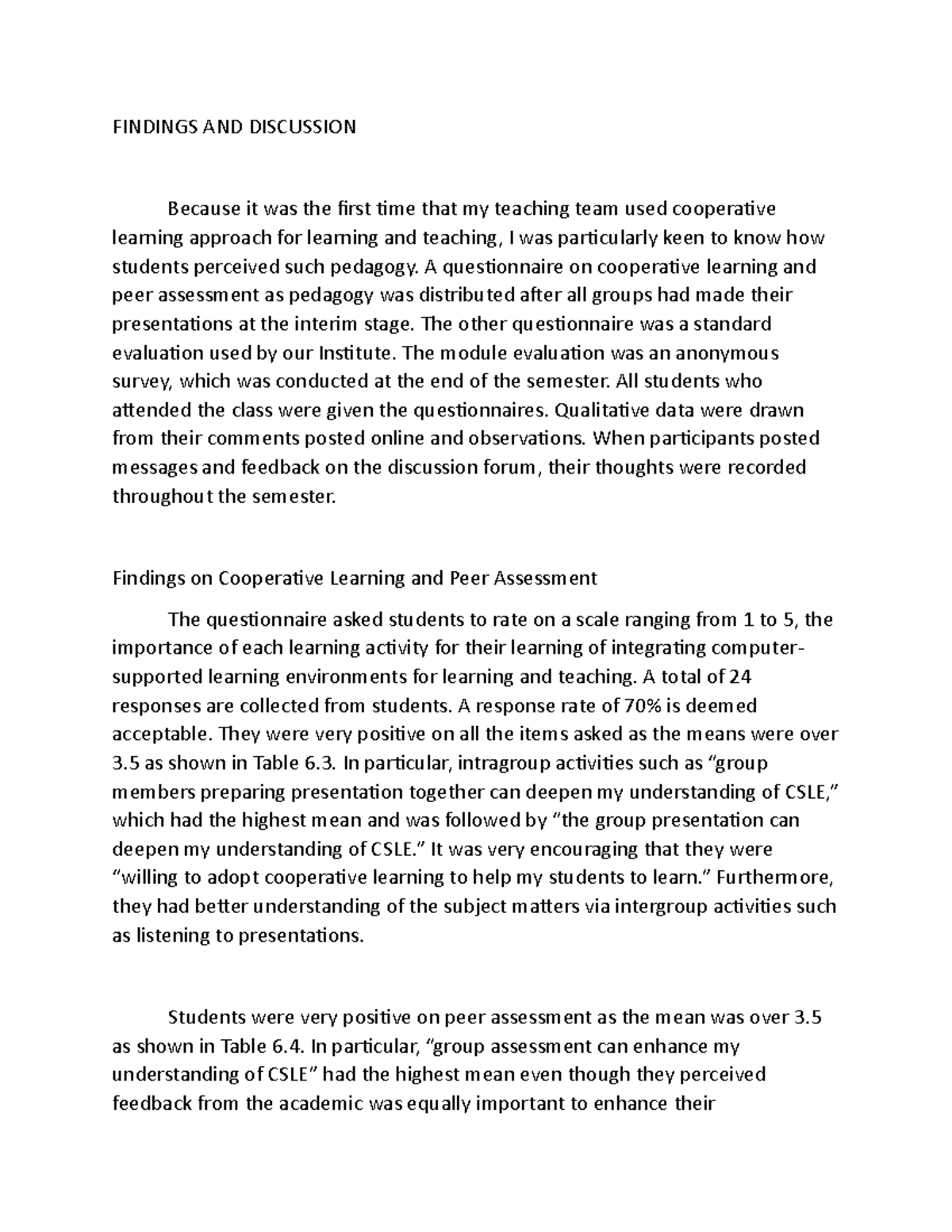 Findings AND Discussion - FINDINGS AND DISCUSSION Because it was the ...