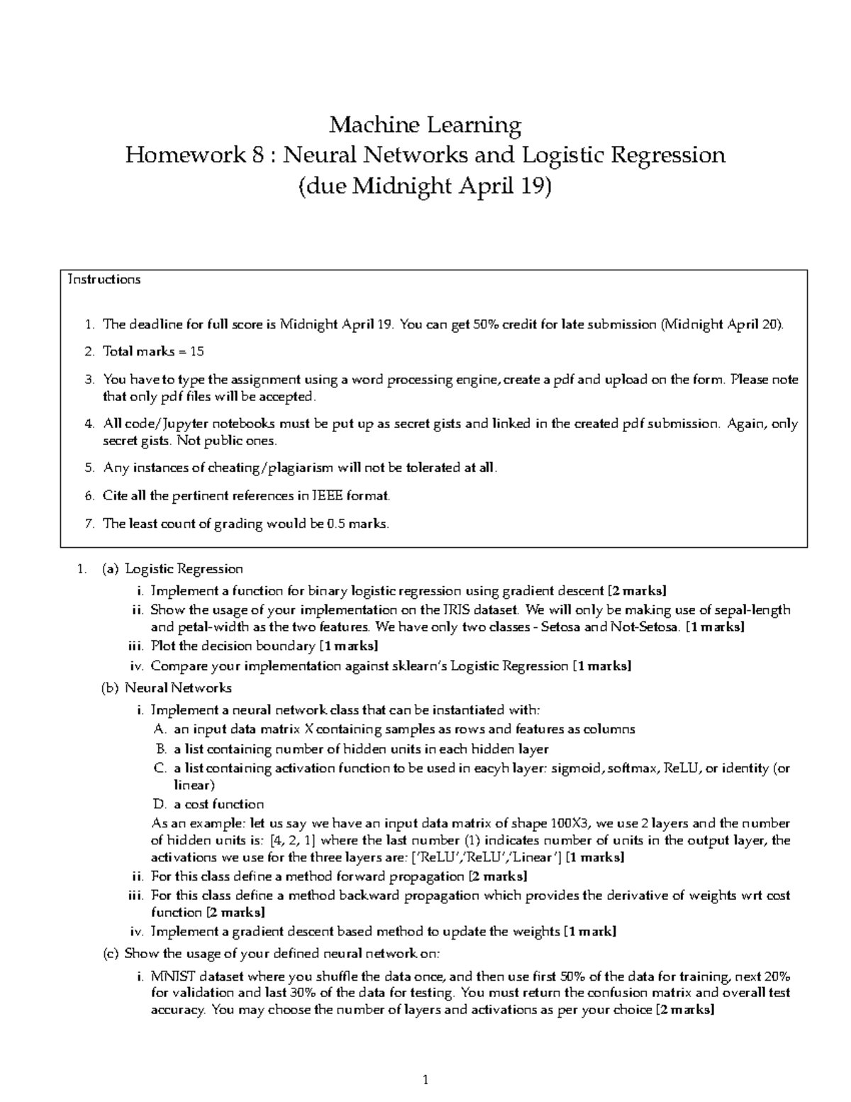8 - Practice material shared by professor - Machine Learning Homework 8 : Neural Networks and ...