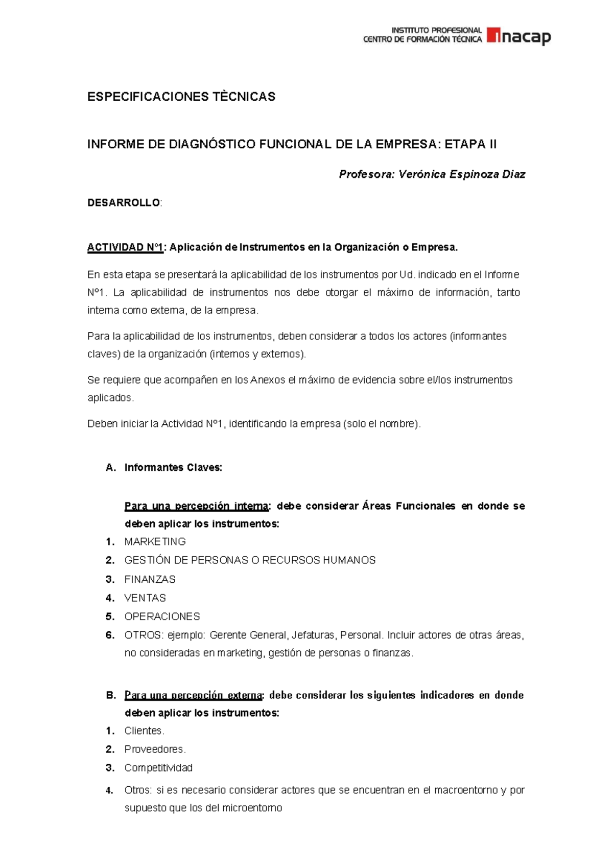 Actividad 1. Taller Integrado - ESPECIFICACIONES TÈCNICAS INFORME DE DIAGNÓSTICO FUNCIONAL DE LA ...