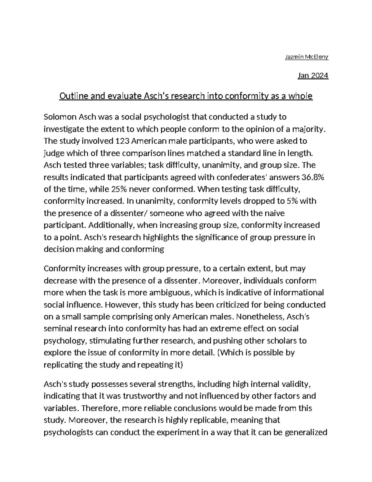 Outline and evaluate Asch’s research into conformity as a whole ...