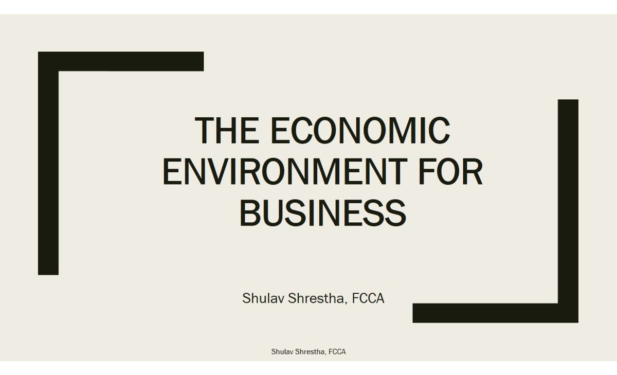 11. The economic environment for business - Bachelors of Business ...