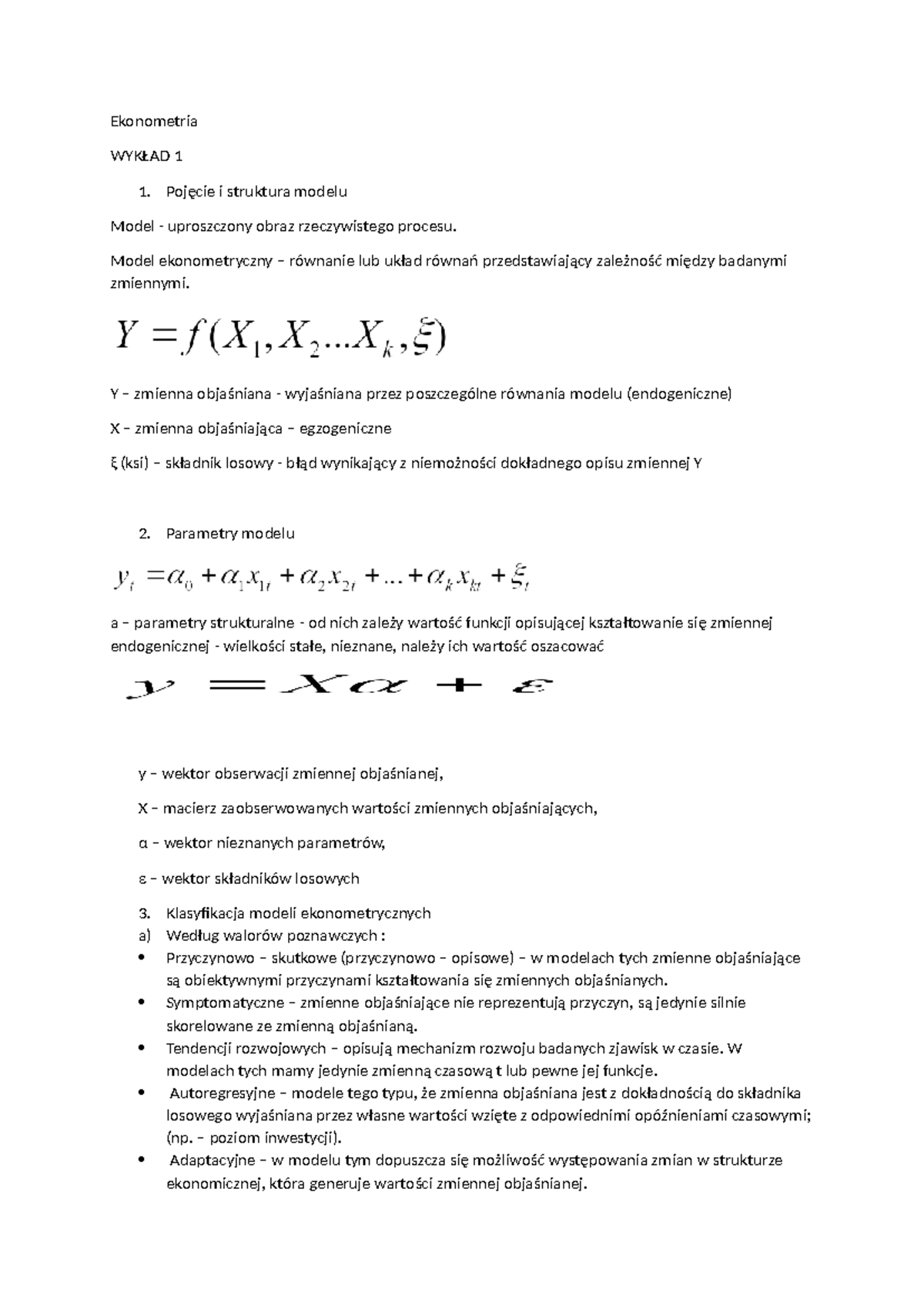Ekonometria - Ekonometria WYKŁAD 1 1. Pojęcie i struktura modelu Model - uproszczony obraz - Studocu
