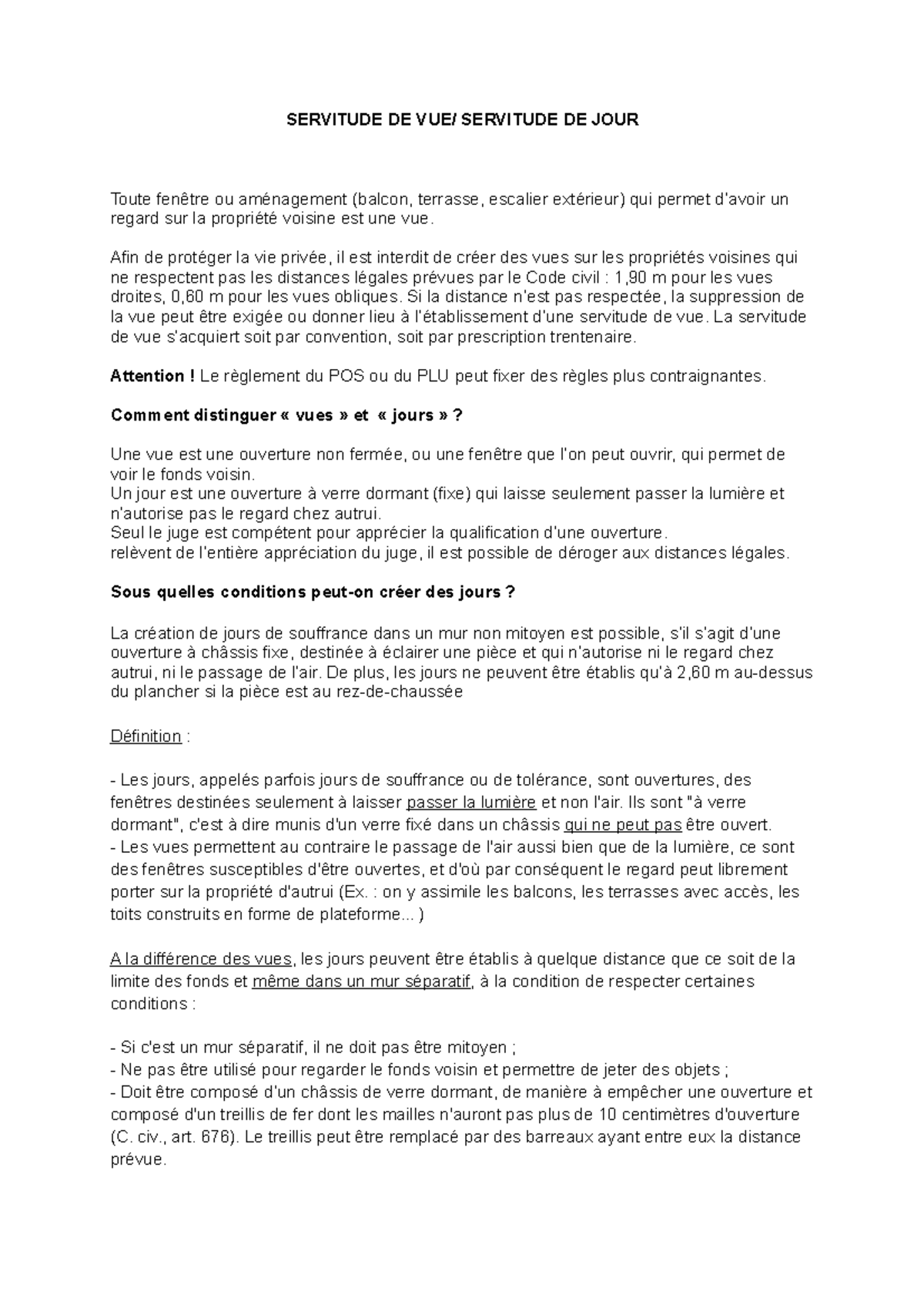 Servitude DE VUE - SERVITUDE DE VUE/ SERVITUDE DE JOUR Toute fenêtre ou ...