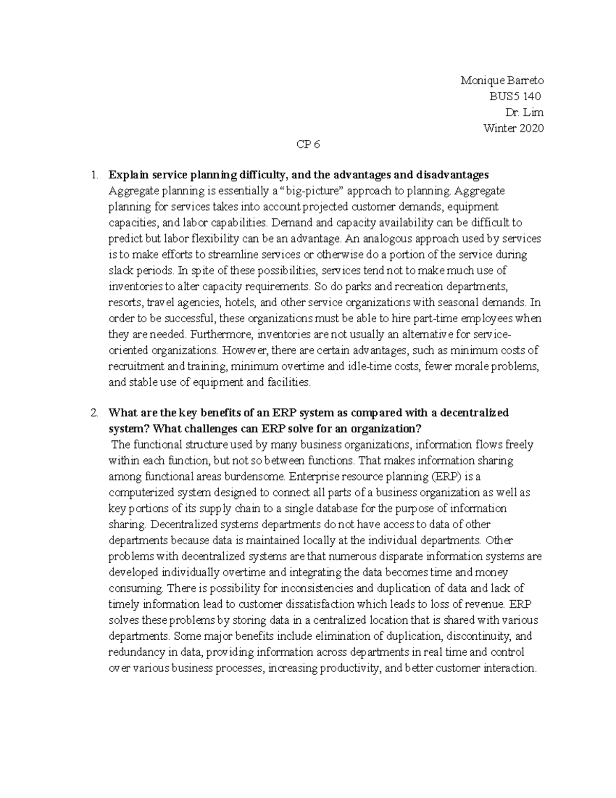 CP 6 - Class participation assignment - Monique Barreto BUS5 140 Dr ...