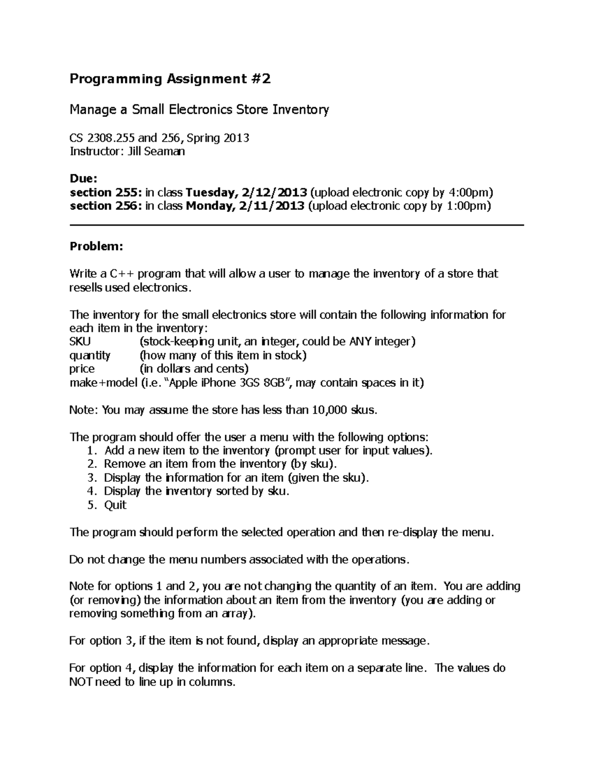 Assignment 2 - Programming Assignment Manage a Small Electronics Store Inventory CS 2308 and 256 ...