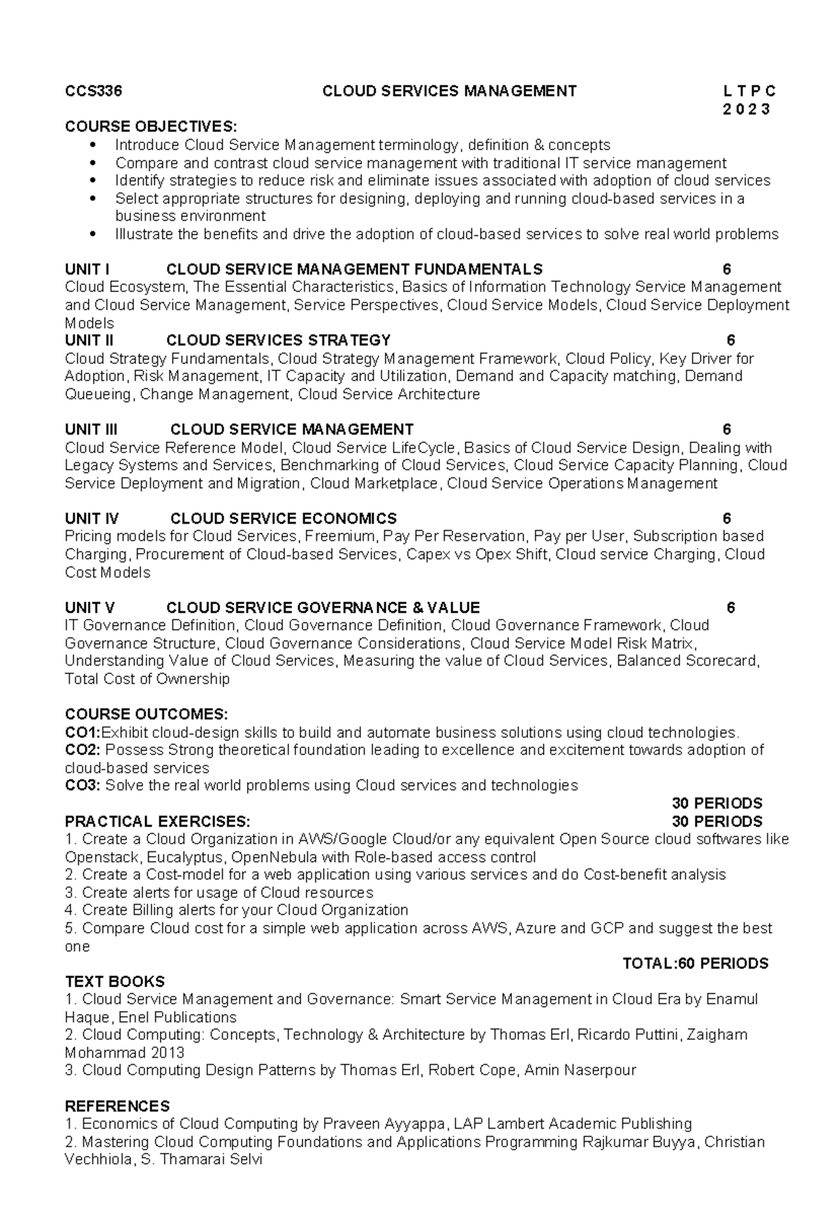 CSM Syllabus - notes - CCS336 CLOUD SERVICES MANAGEMENT L T P C 2 0 2 3 ...