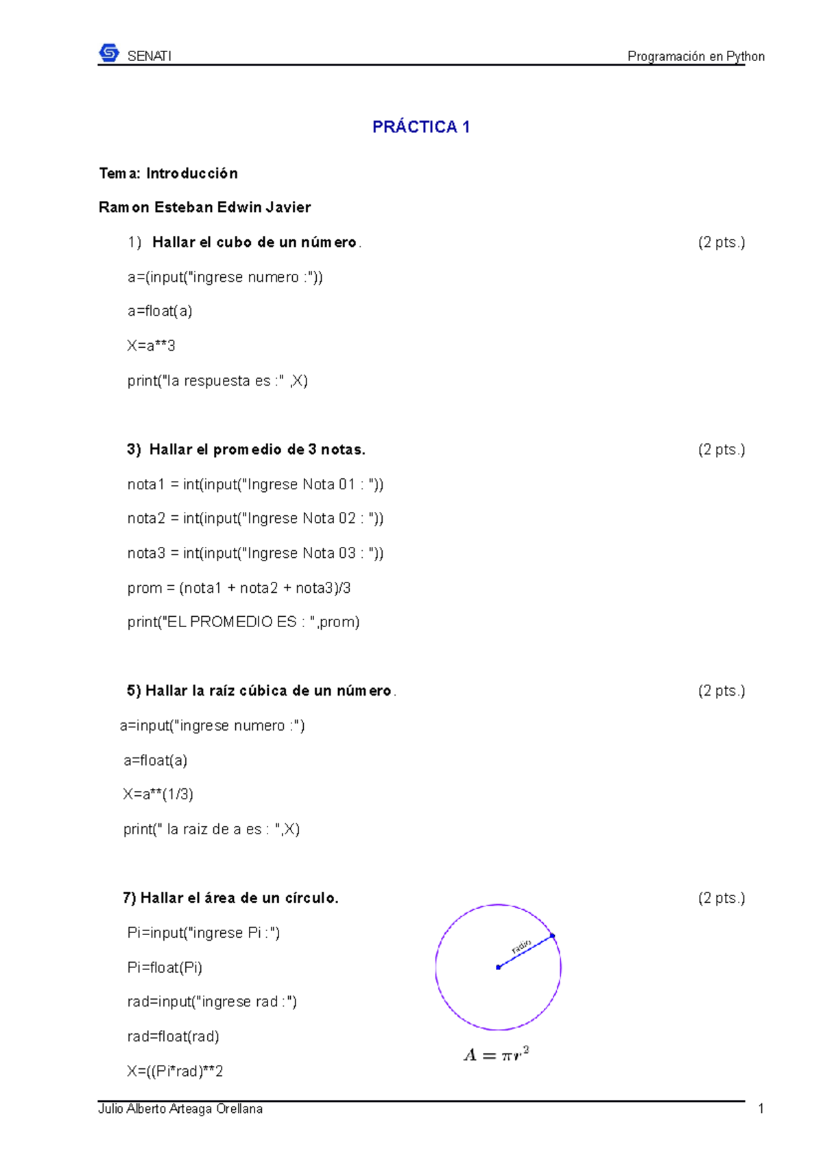 Ramon Esteban Edwin Javier practica 1 python - PRÁCTICA 1 Tema: Introducción Ramon Esteban Edwin ...