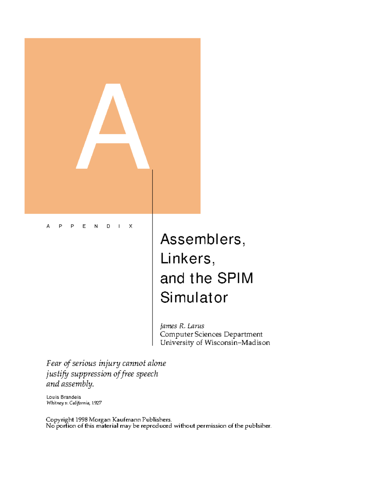 SPIM Manual - Spim - A P P E N D I X A Assemblers, Linkers, and the ...