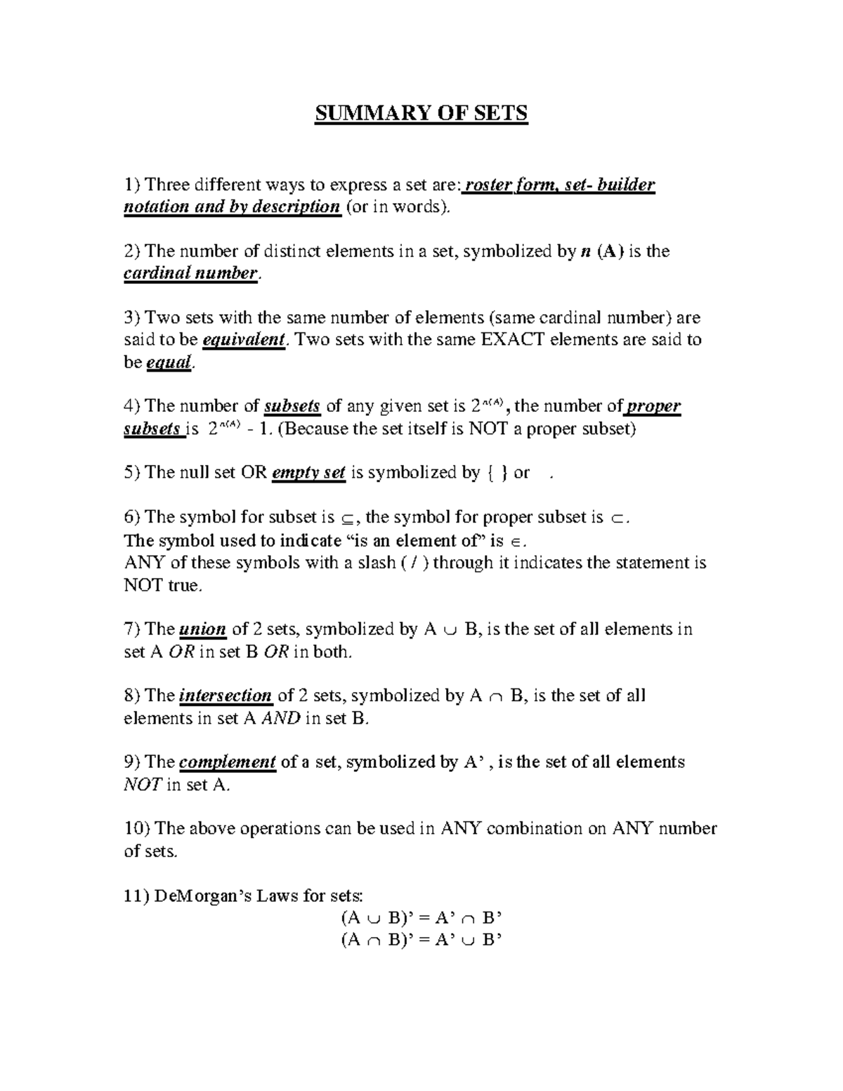 MAT 120 Summary OF SETS - SUMMARY OF SETS 1) Three different ways to express a set are: roster ...