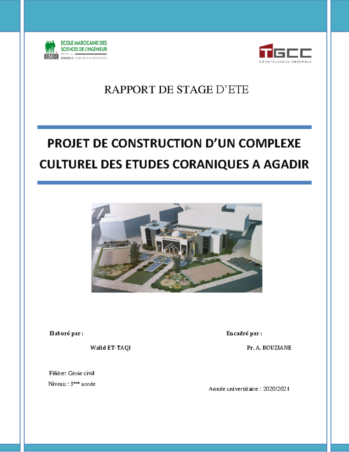 Rapport DE Stage Walid - RAPPORT DE STAGE D’ETE Année universitaire : 2020/ PROJET DE ...