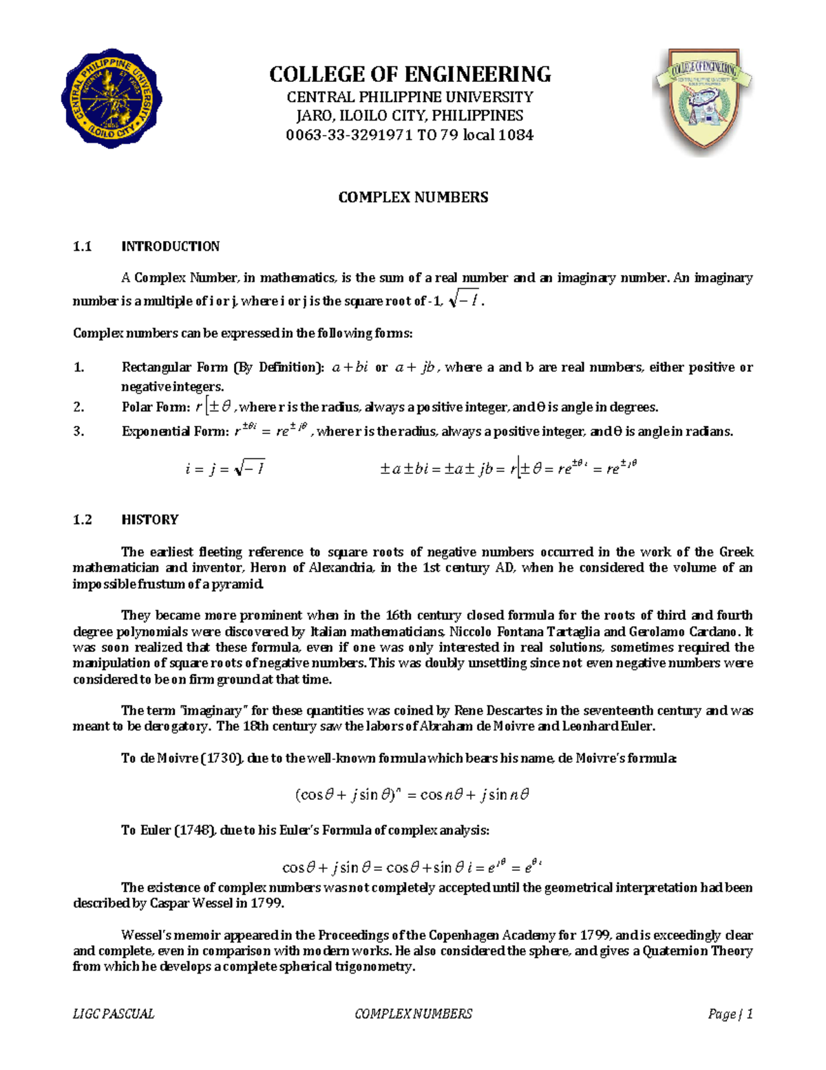 Complex Numbers - An imaginary ####### number is a multiple of i or j ...