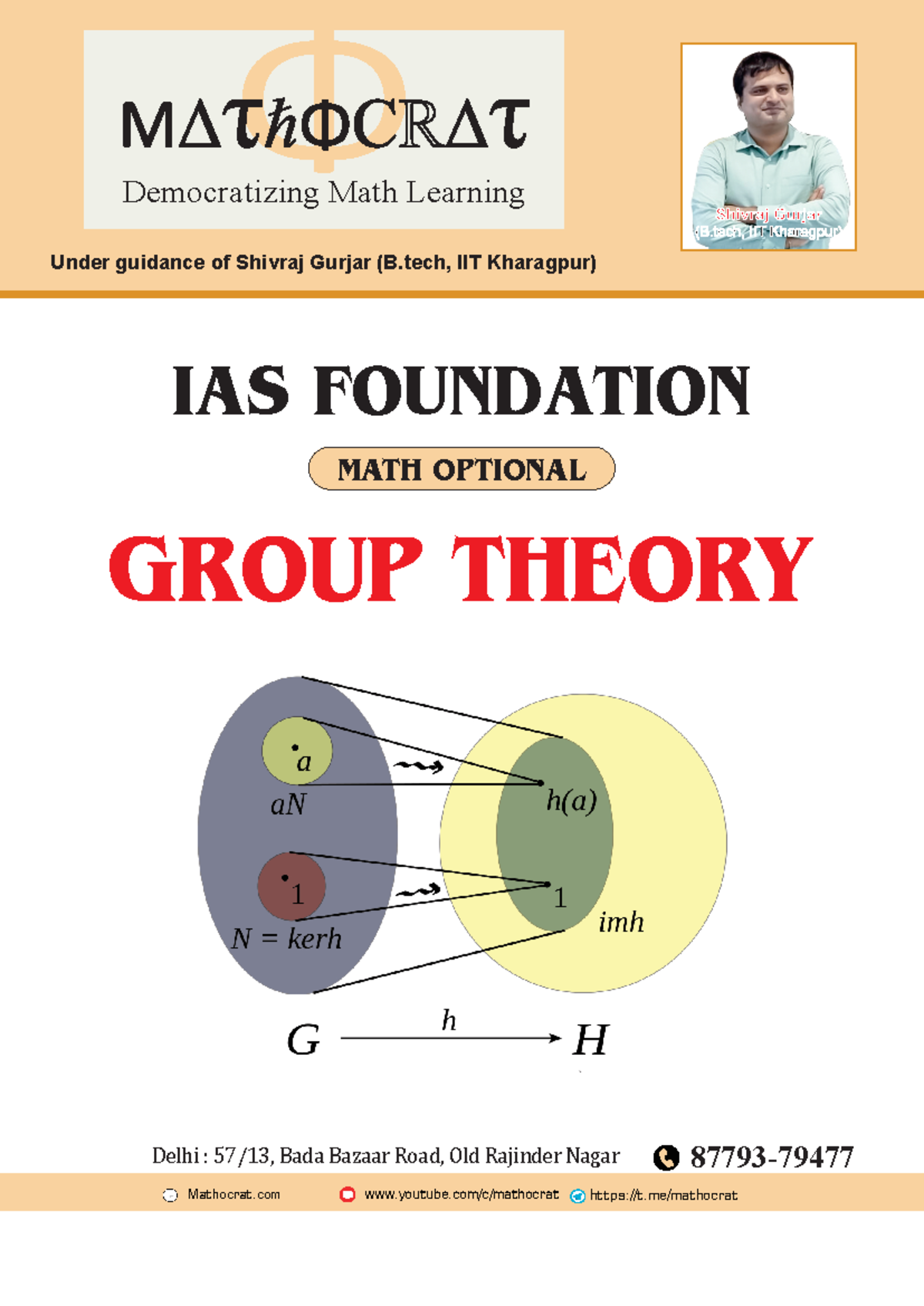 2.1 Mathocrat Group Theory Class Notes - IAS FOUNDATION GROUP THEORY ...