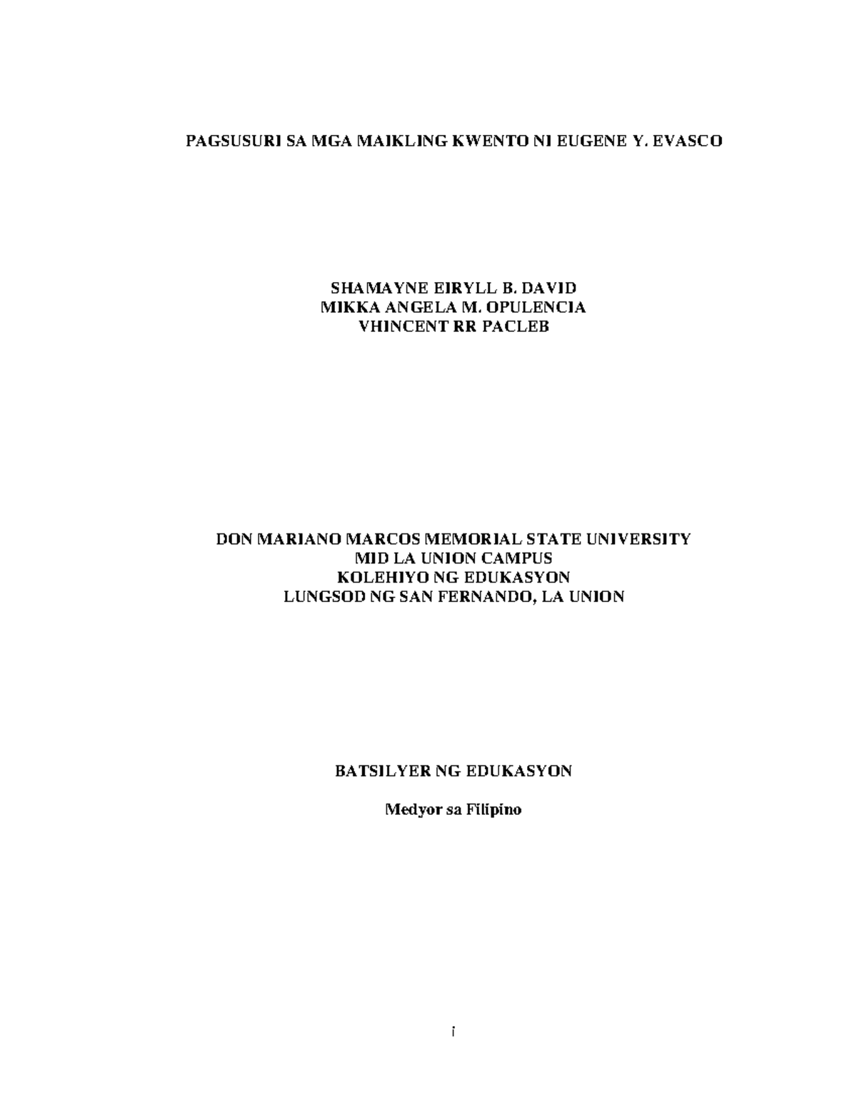 Pagsusuri sa mga Maikling Kuwento ni Eugene Y. Evasco - i PAGSUSURI SA MGA MAIKLING KWENTO NI ...
