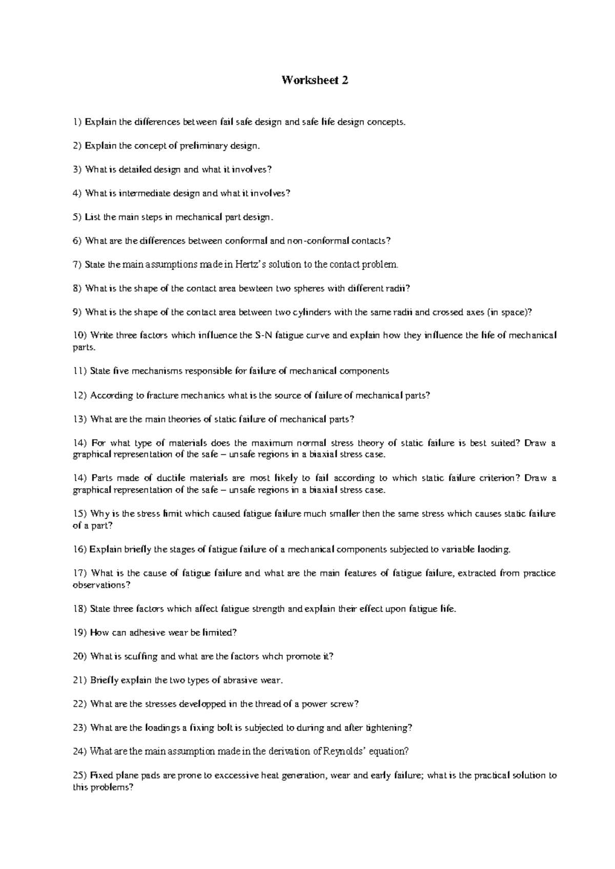 Worksheet 2 - Worksheet 2 Explain the differences between fail safe design and safe life design ...
