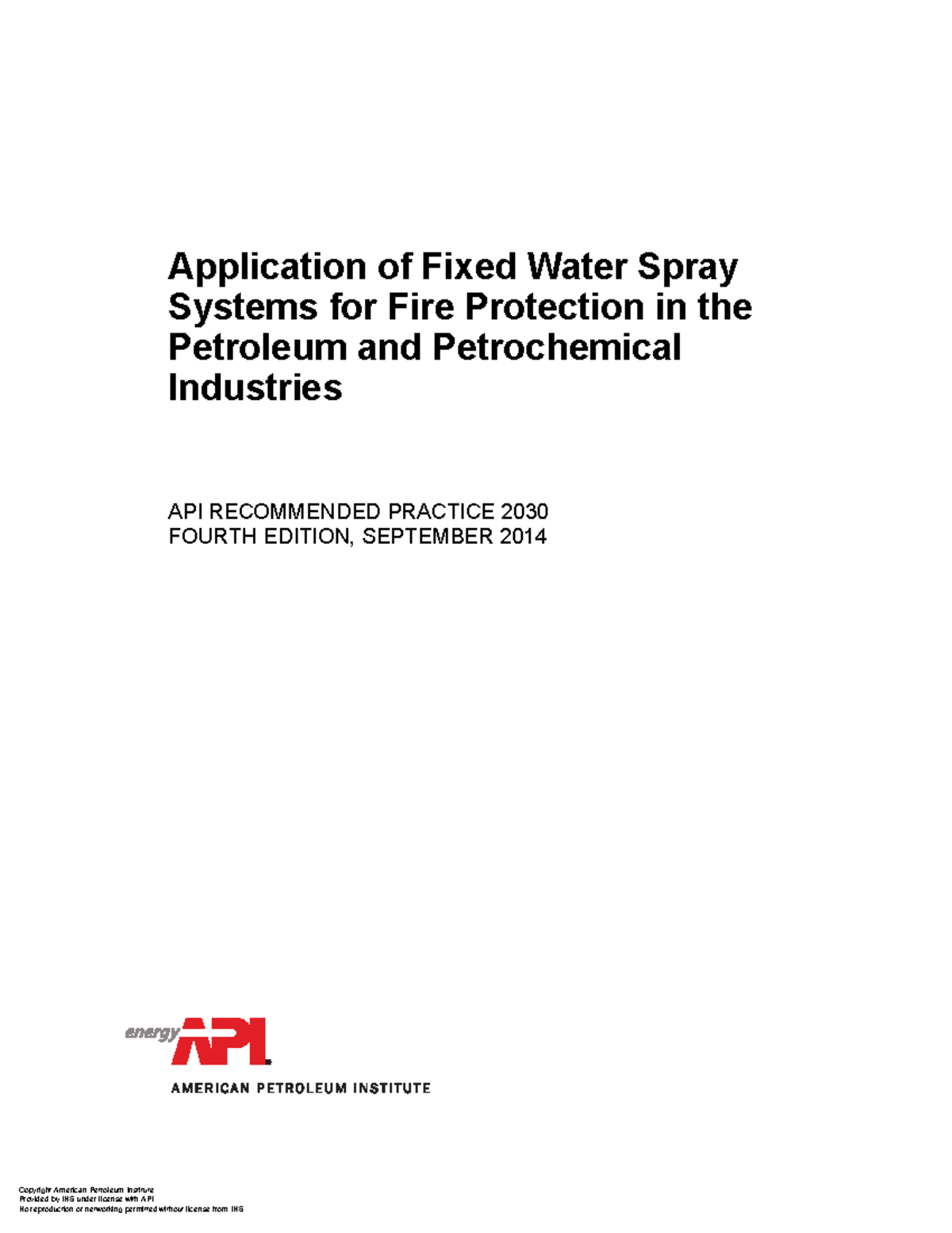 API RP 2030 4th Sept. 2014 - Application of Fixed Water Spray Systems ...