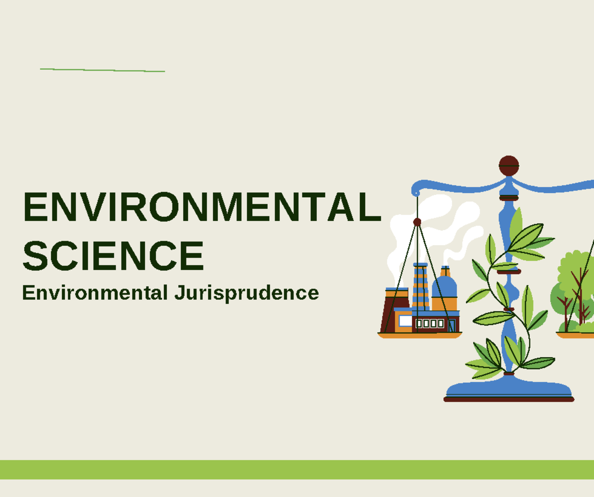 Environmental Science- Module 2 ( Environmental Jurisprudence) - ENVIRONMENTAL SCIENCE ...