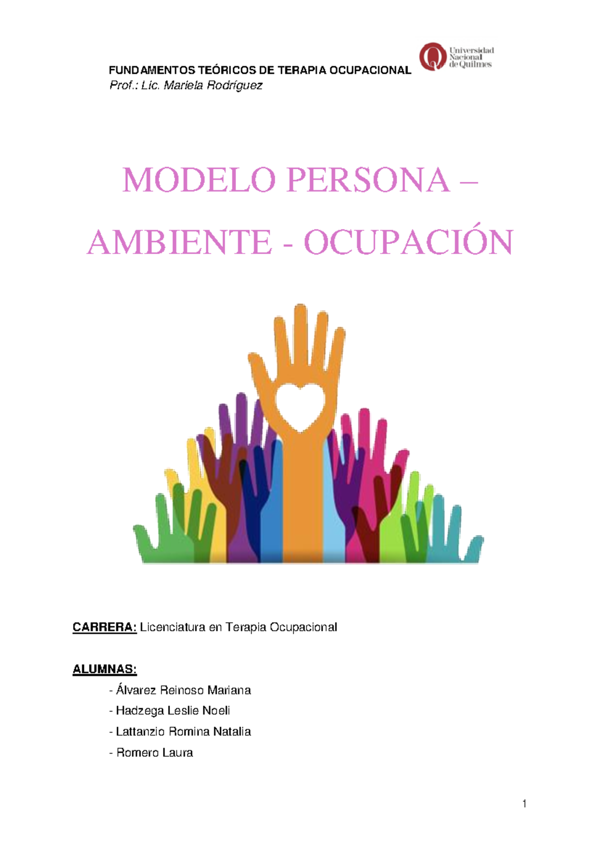 Modelo PAO - Prof.: Lic. Mariela Rodríguez MODELO PERSONA – AMBIENTE ...