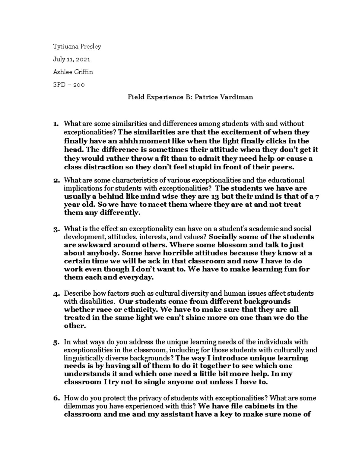 Field Experience B Tytiuana P - Tytiuana Presley July 11, 2021 Ashlee ...
