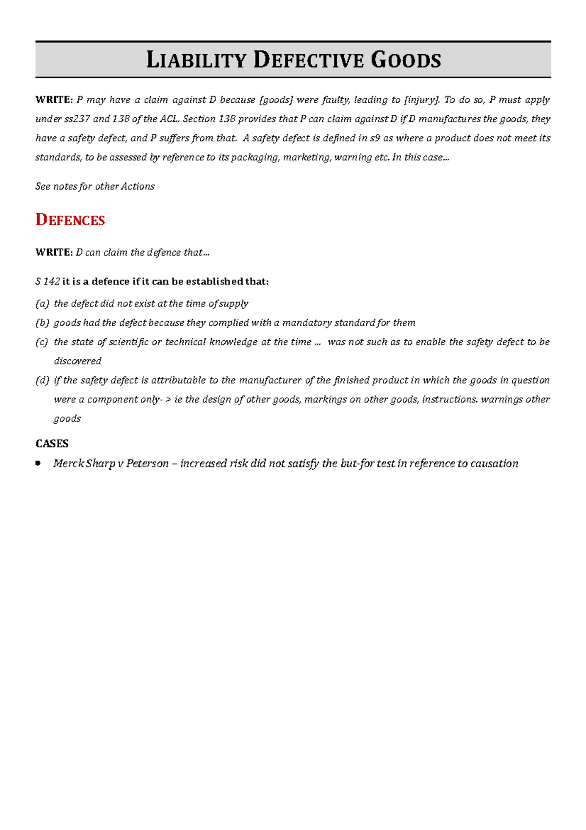 Liability Defective Goods - LIABILITY DEFECTIVE GOODS WRITE: P may have ...