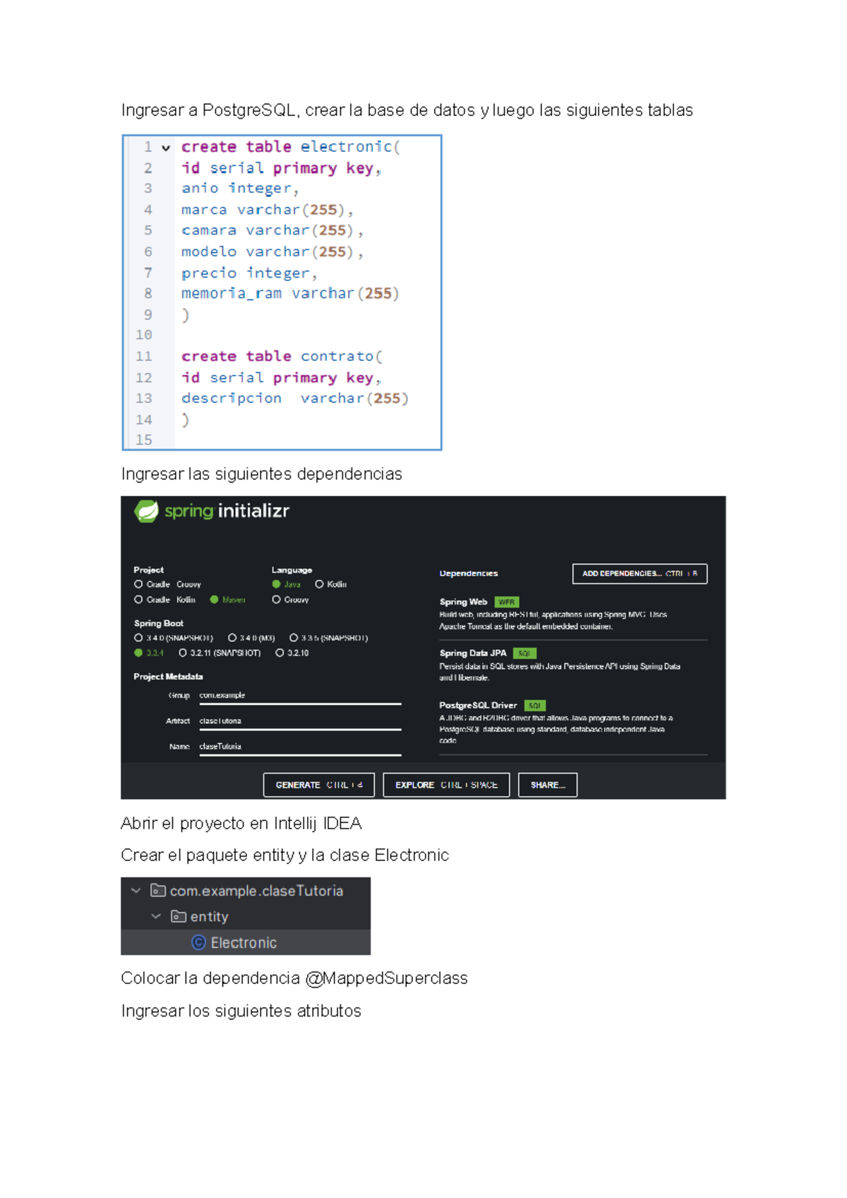 Abrir el proyecto en Intellij IDEA - Ingresar a PostgreSQL, crear la base de datos y luego las ...