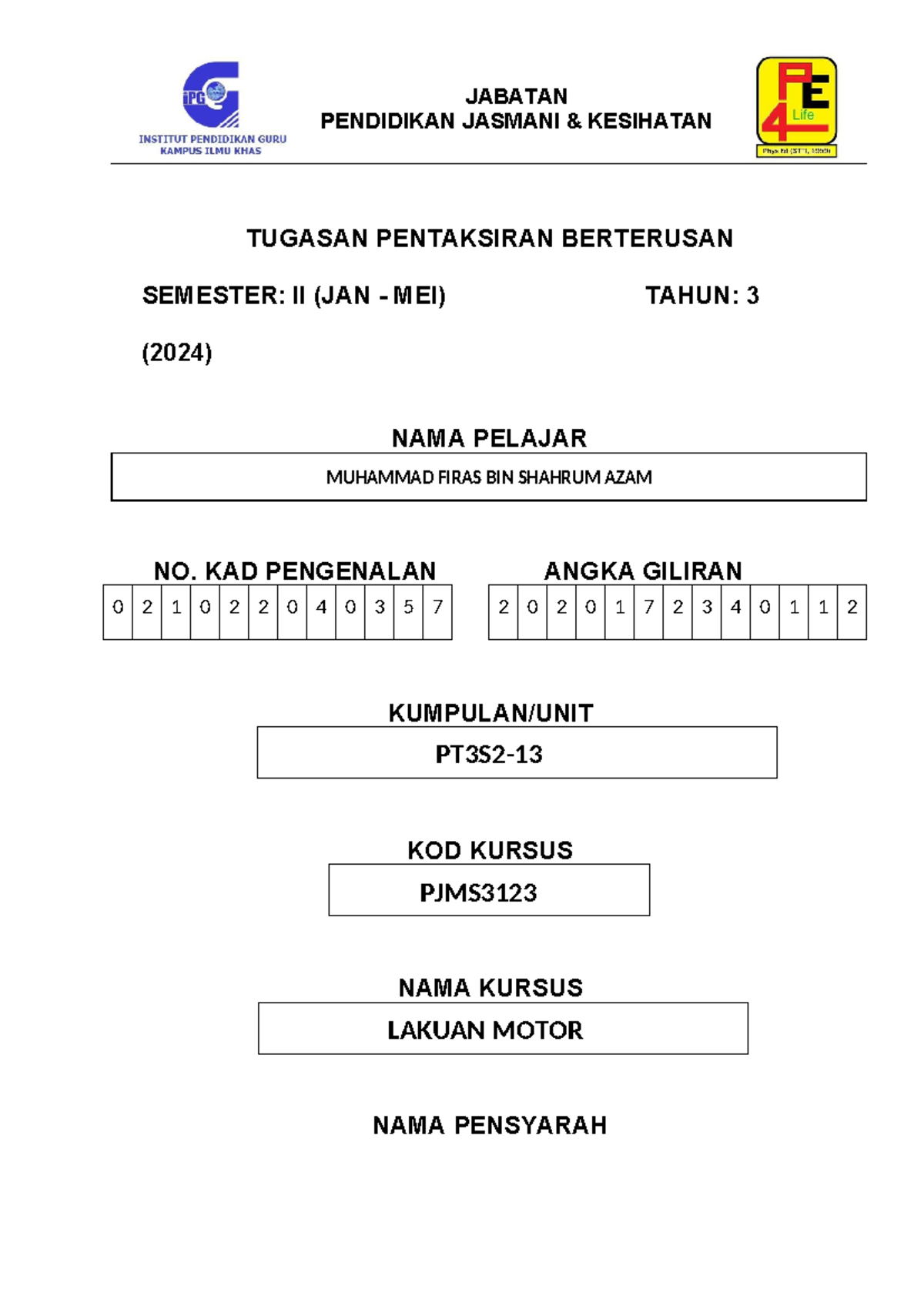 Amali 3 PJMS 3123 Firas - good - JABATAN PENDIDIKAN JASMANI & KESIHATAN TUGASAN PENTAKSIRAN ...