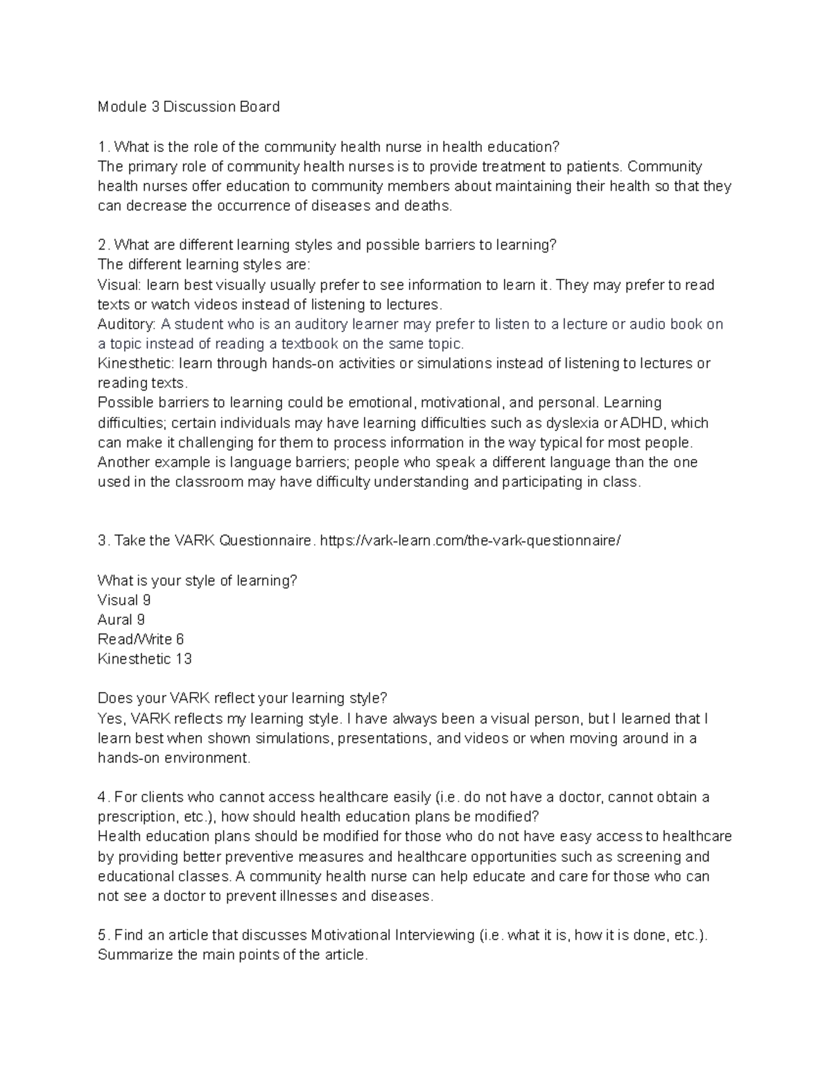 NUR 4360 Module 3 Discussion Board - Module 3 Discussion Board What is the role of the community ...