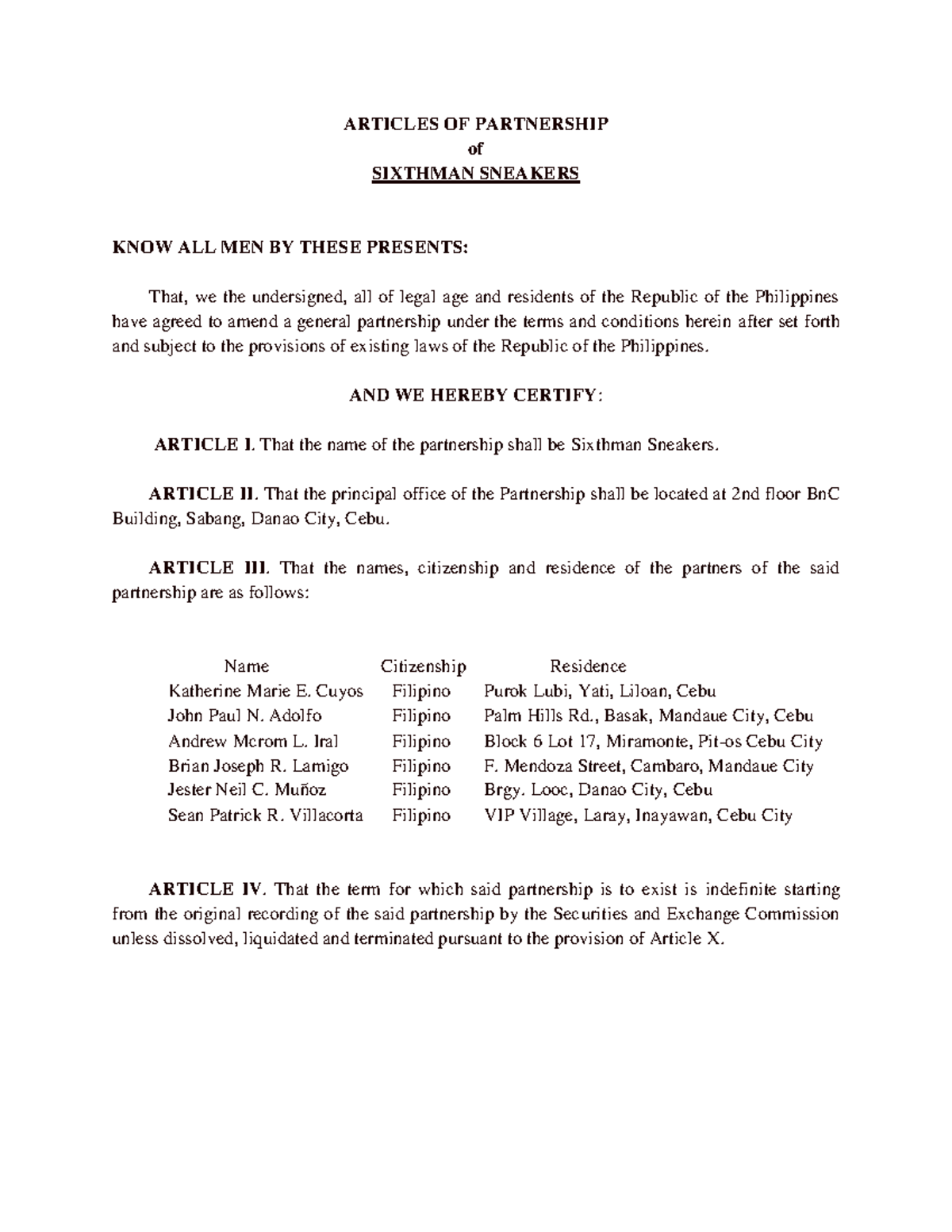 Articles of Partnership - ARTICLES OF PARTNERSHIP of SIXTHMAN SNEAKERS ...