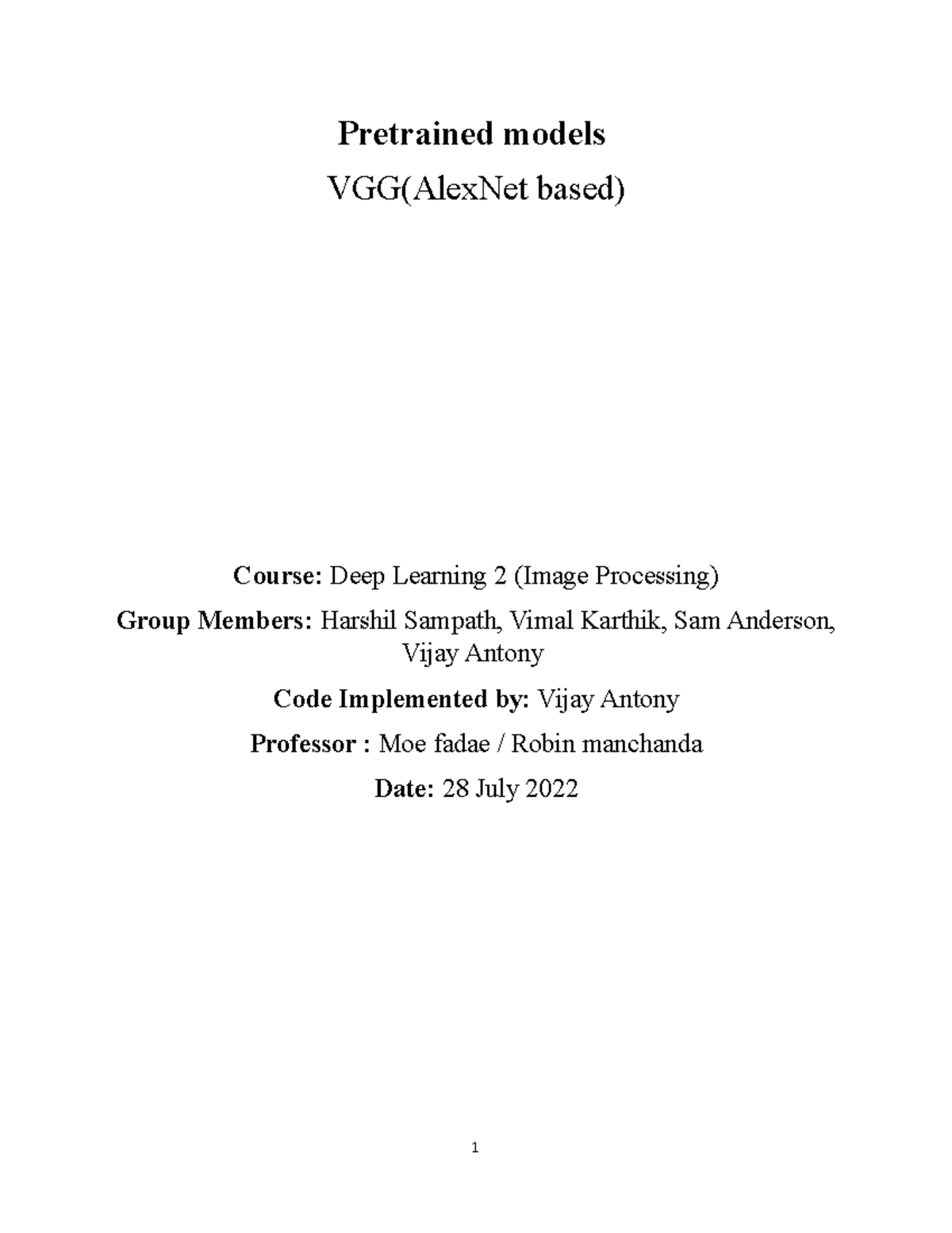 Pretrained Model ( Report + Code ) Part 4/4 - VGG - Pretrained models VGG(AlexNet based) Course ...