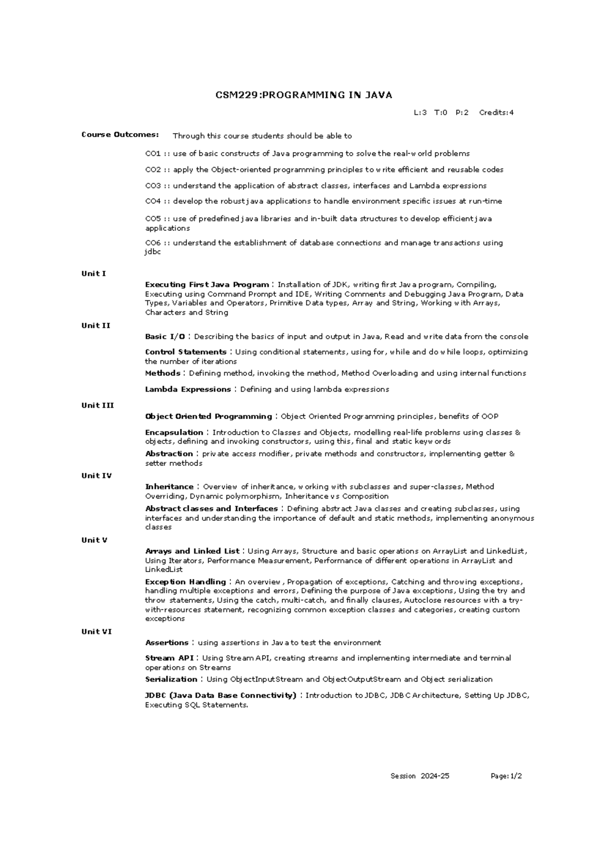 CSM229 Programming in Java Syllabus - CSM229:PROGRAMMING IN JAVA Course Outcomes: CO1 :: use of ...